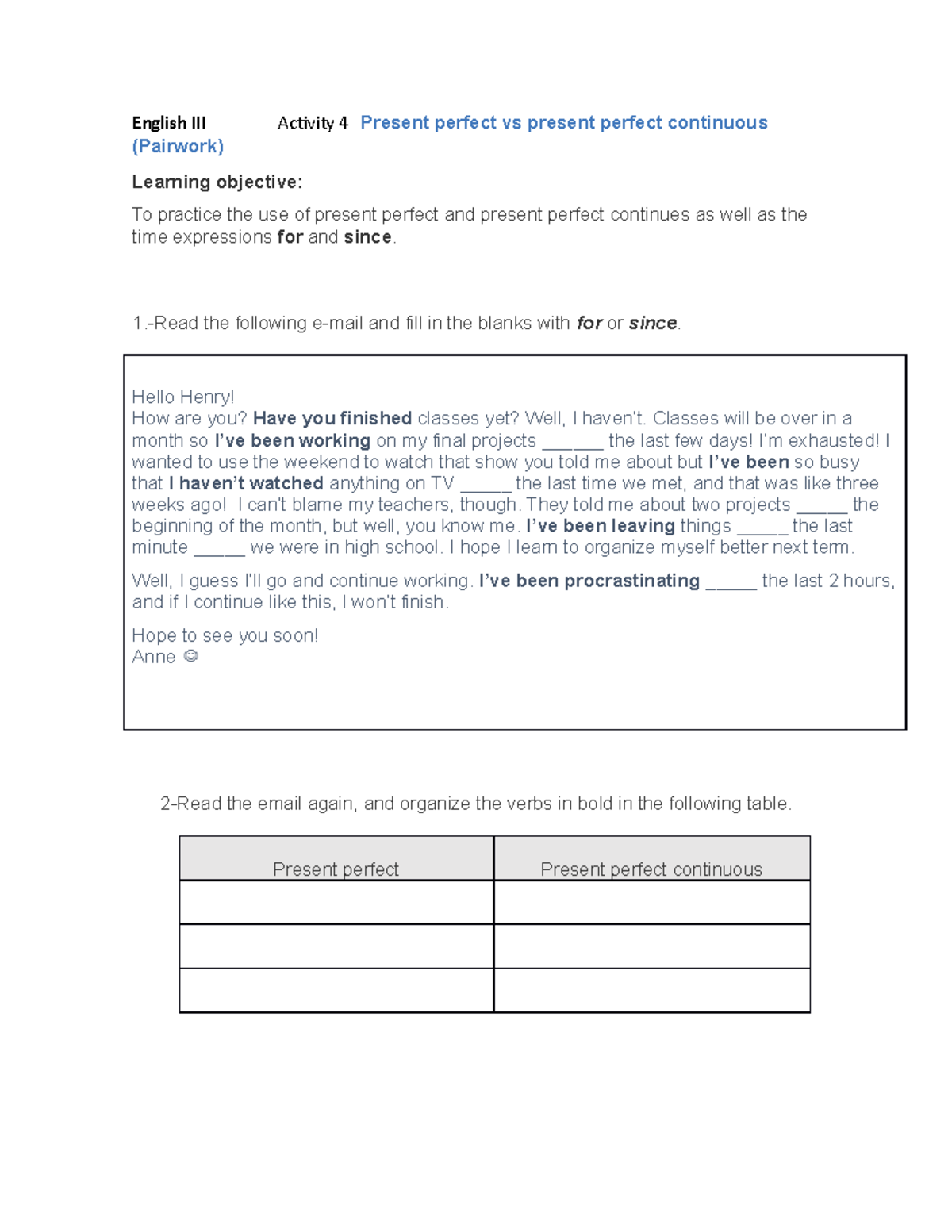 English III Activity 4: Present Perfect vs. Present Perfect Continuous ...
