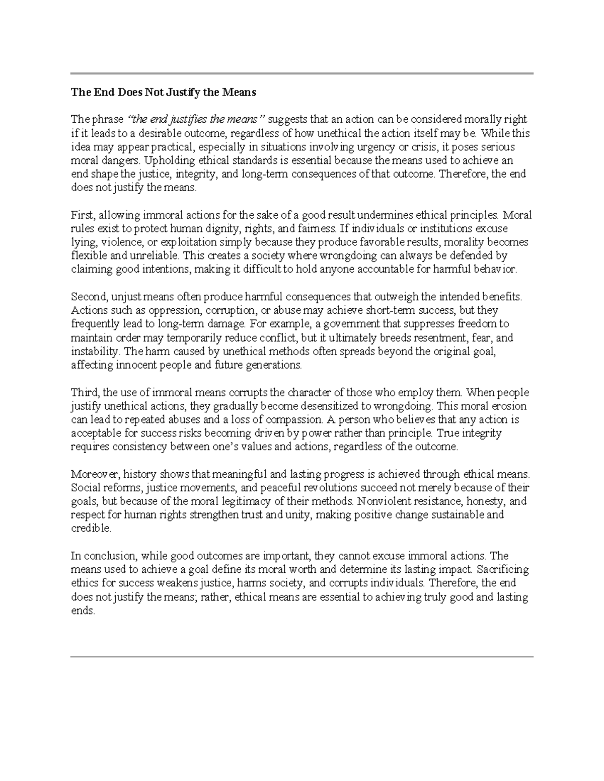 Ethics in Action: The End Does Not Justify the Means - Studocu