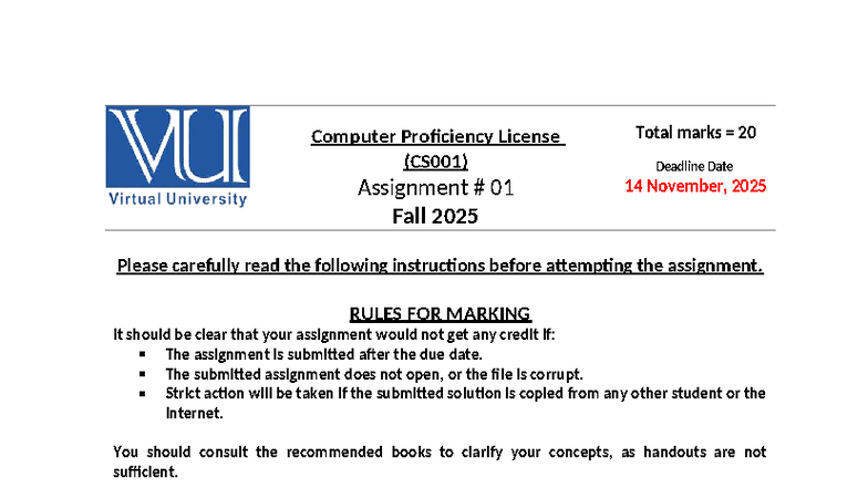 CS001 Computer Proficiency License Assignment 01 Guidelines Fall 2025 - Studocu