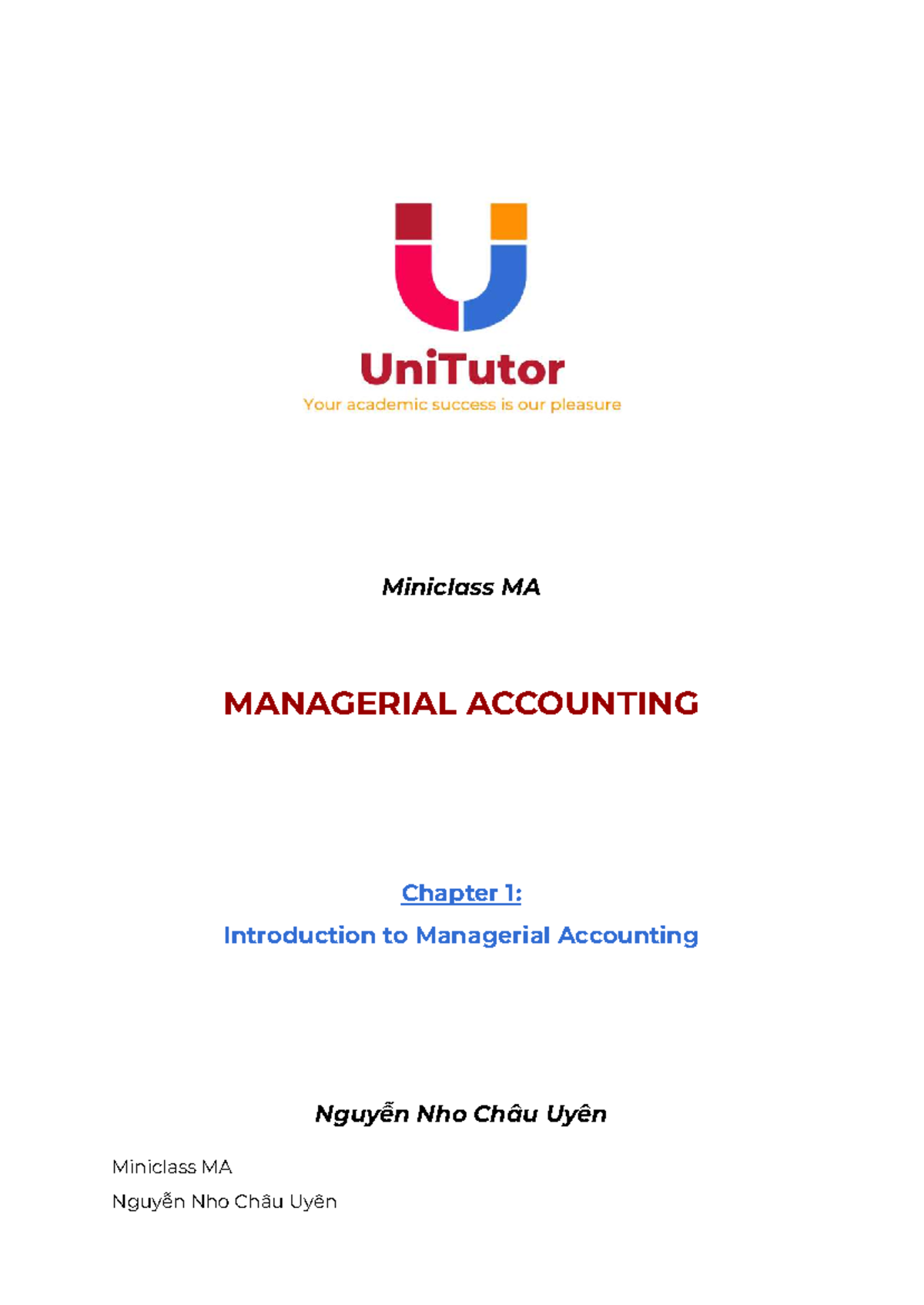 Miniclass MA Managerial Accounting Chapter 1: Intro to MA Concepts ...
