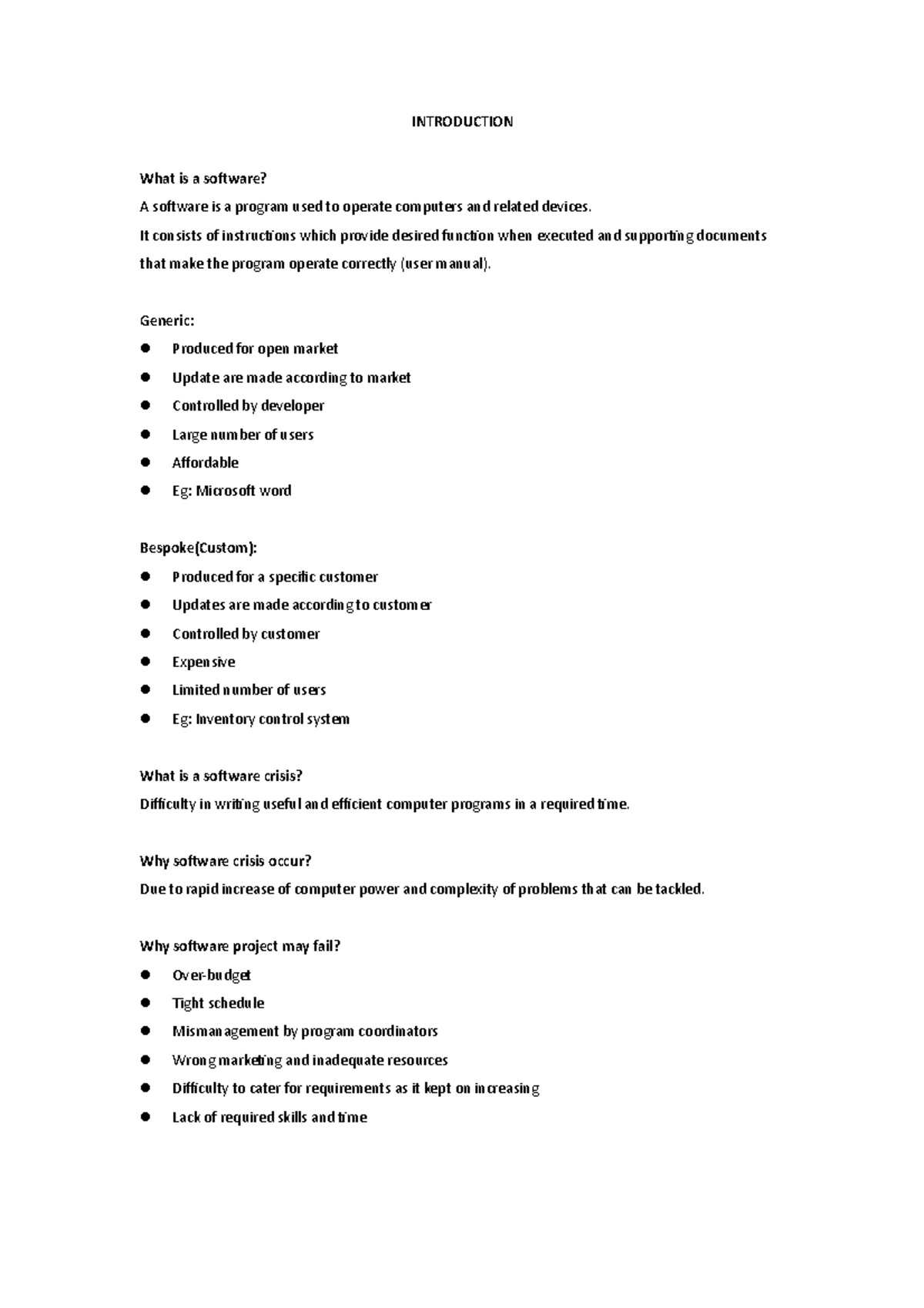 Lec 1 - INTRODUCTION What is a software? A software is a program used ...