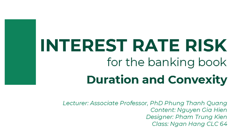 INTEREST RATE RISK: Duration & Convexity in Banking (Ngan Hang CLC 64 ...