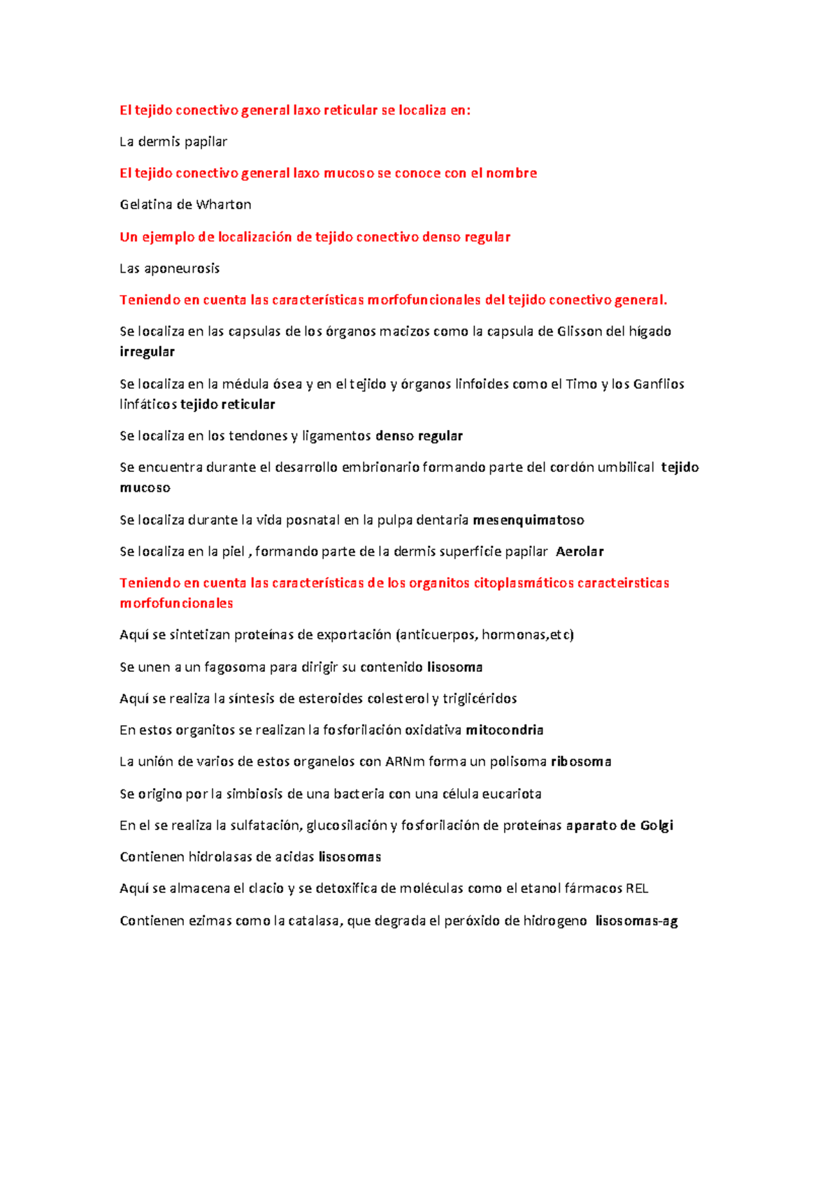Preguntas 2 - histologia - El tejido conectivo general laxo reticular ...