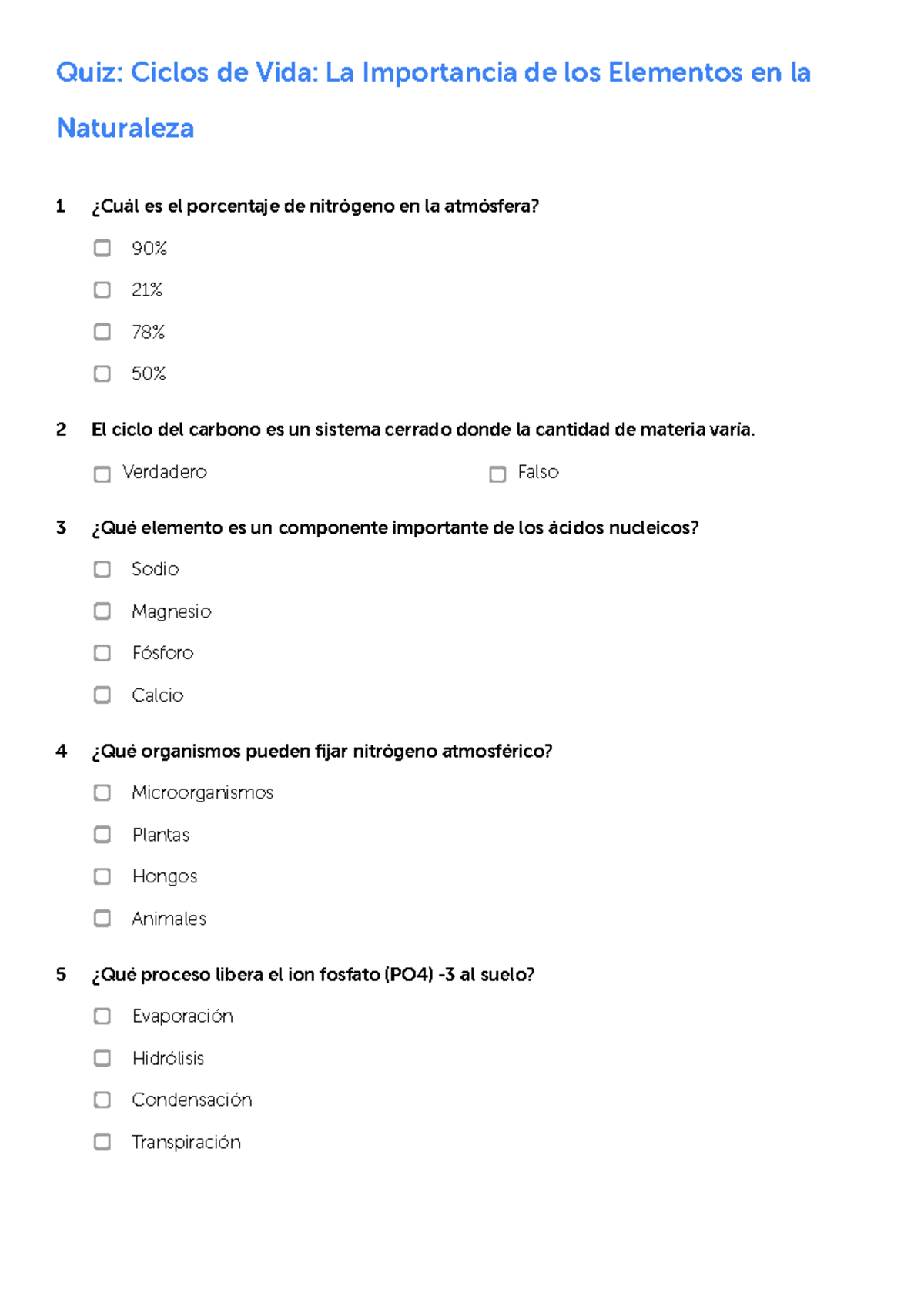 Quiz: Ciclos de Vida y Elementos en la Naturaleza - Preguntas Algor ...