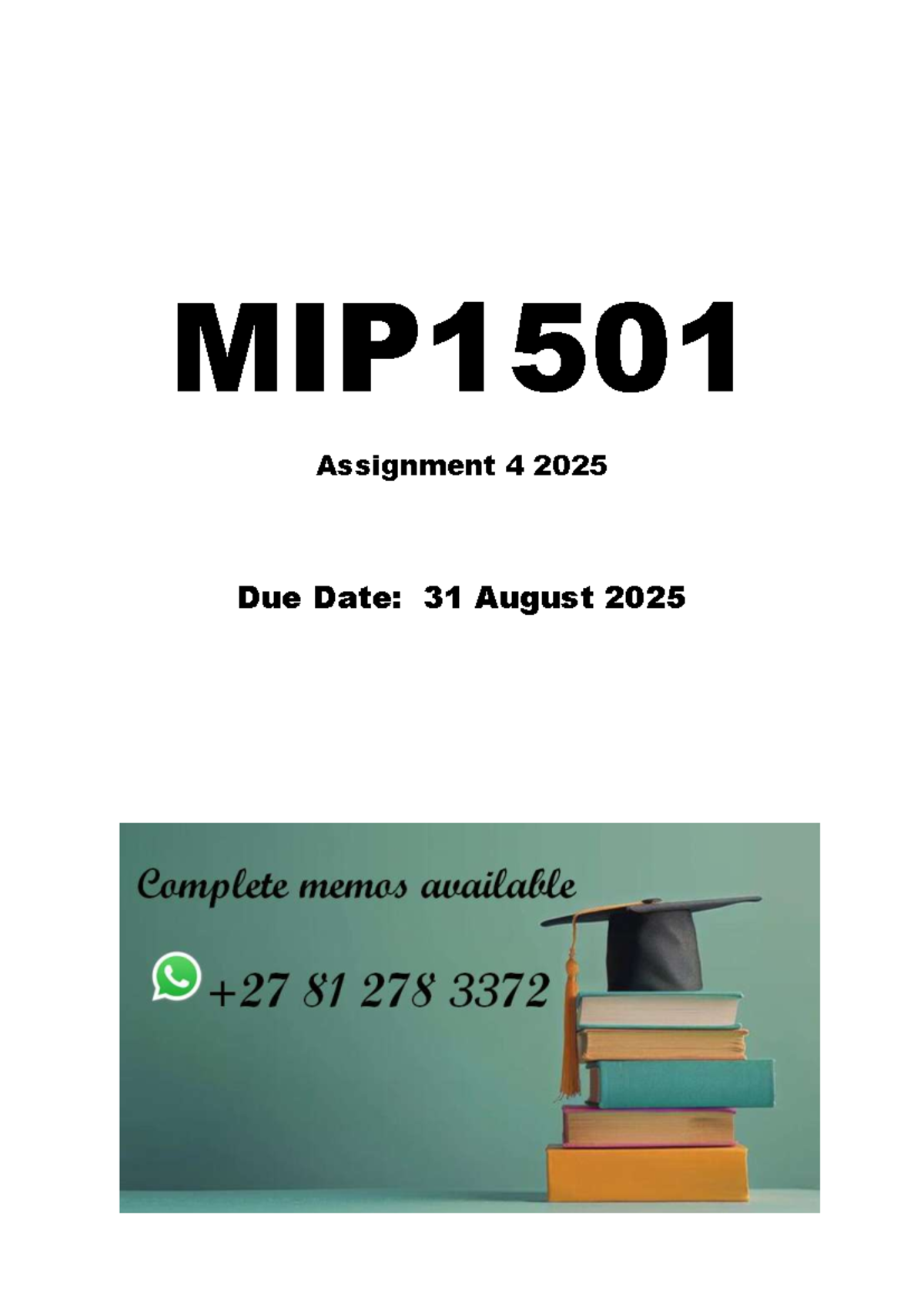MIP1501 Assignment 4 Memo 2025: Solutions & Insights - Studocu
