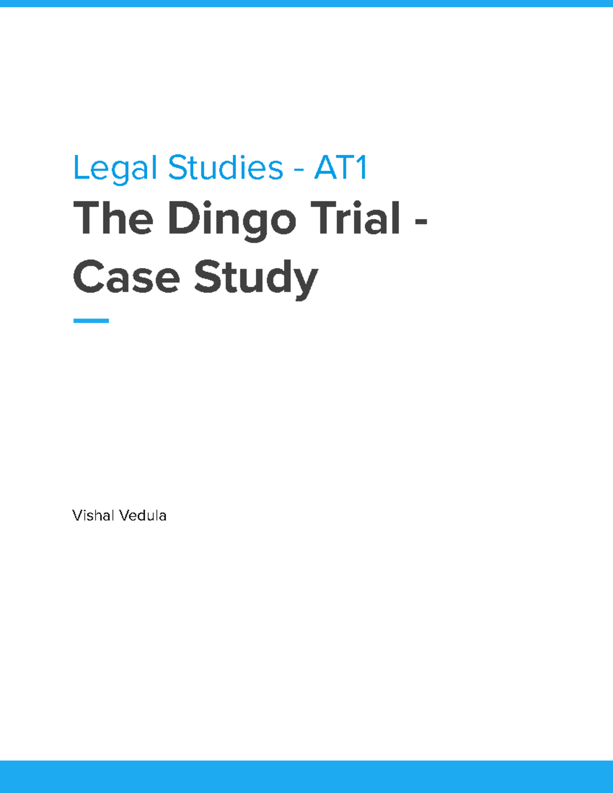 Legal Studies AT1 - The Dingo Trial Case Study Analysis - Studocu