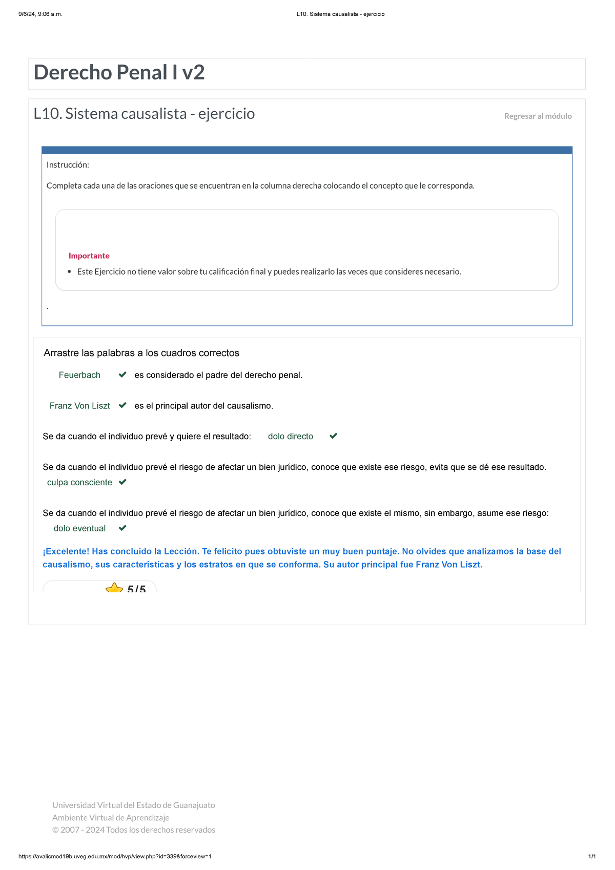 L10. Ejercicio sobre el Sistema Causalista en Derecho Penal I - Studocu