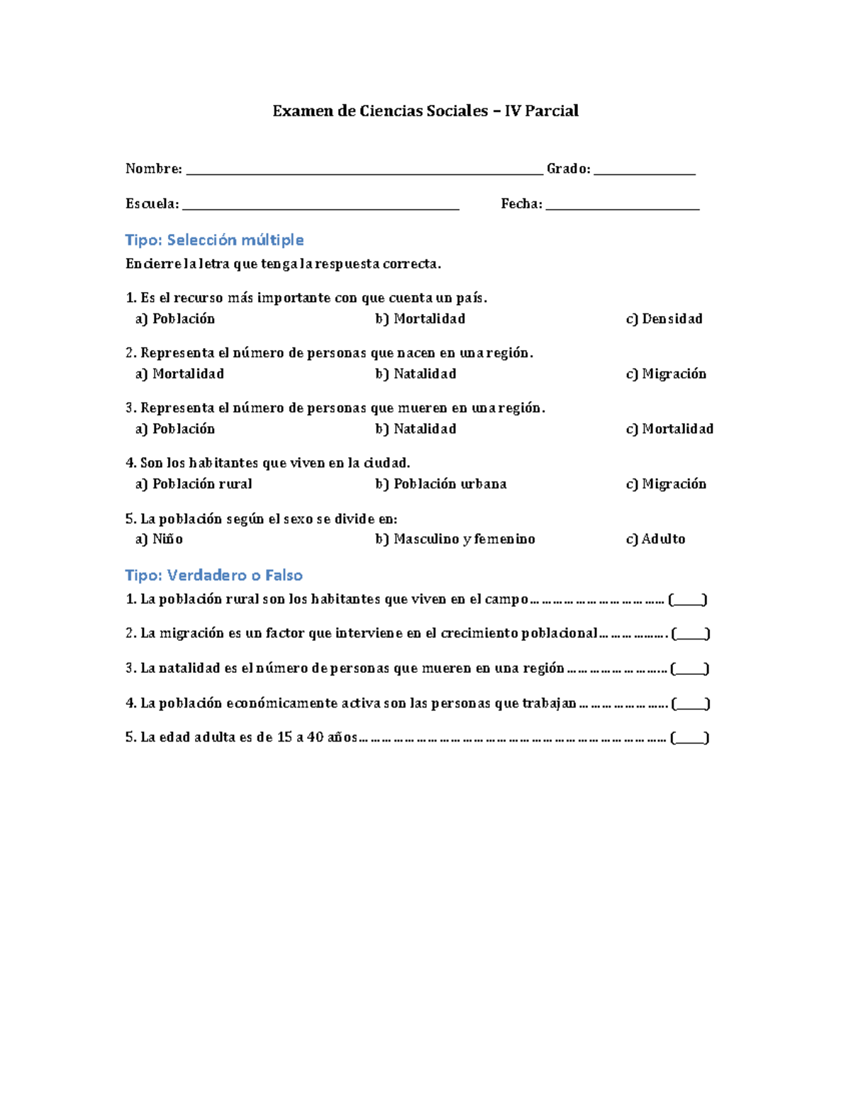 Examen de Ciencias Sociales IV Parcial: Selección Múltiple y Verdadero ...