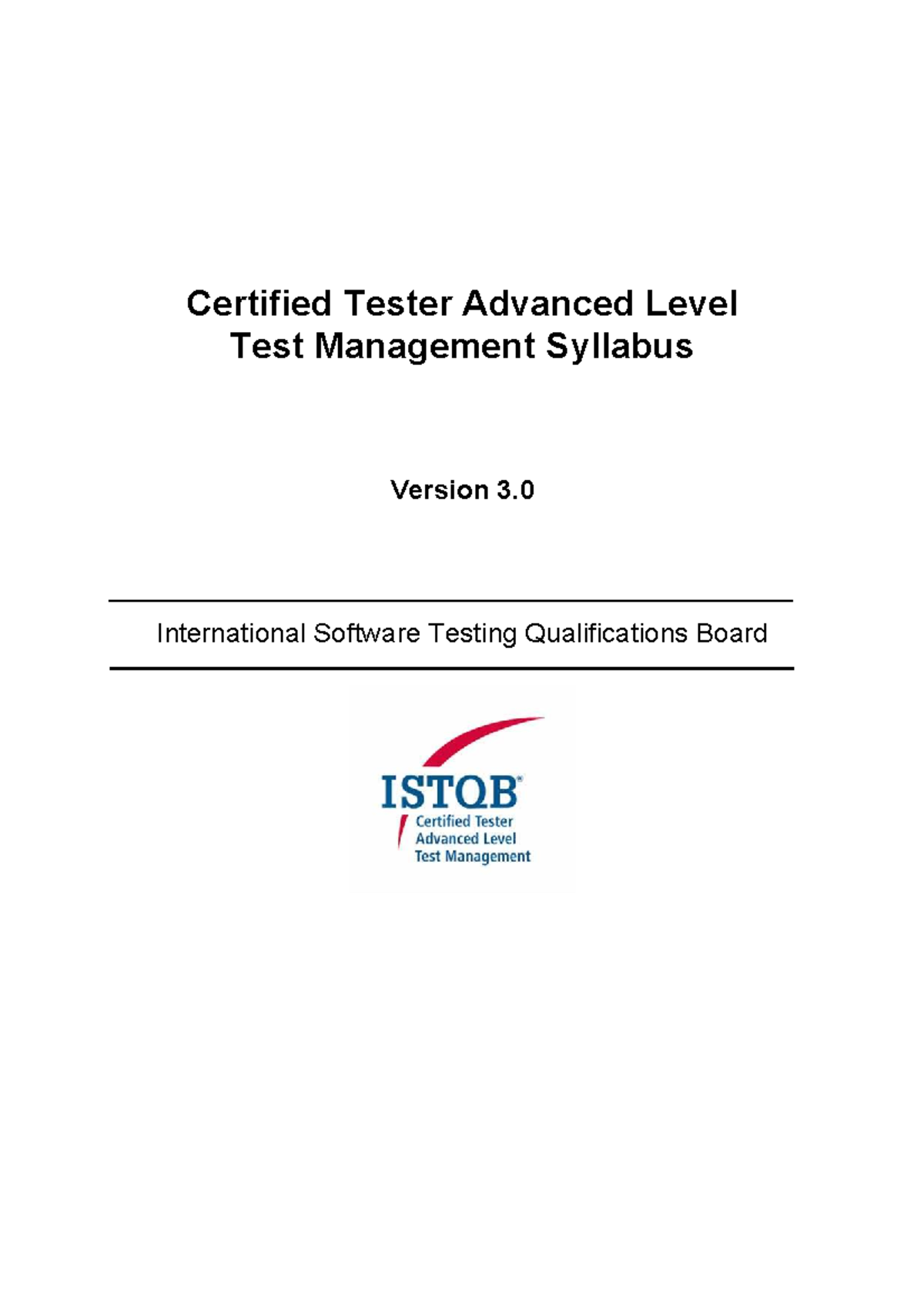 ISTQB CTAL-TM Syllabus V3.0: Advanced Level Test Management Overview ...