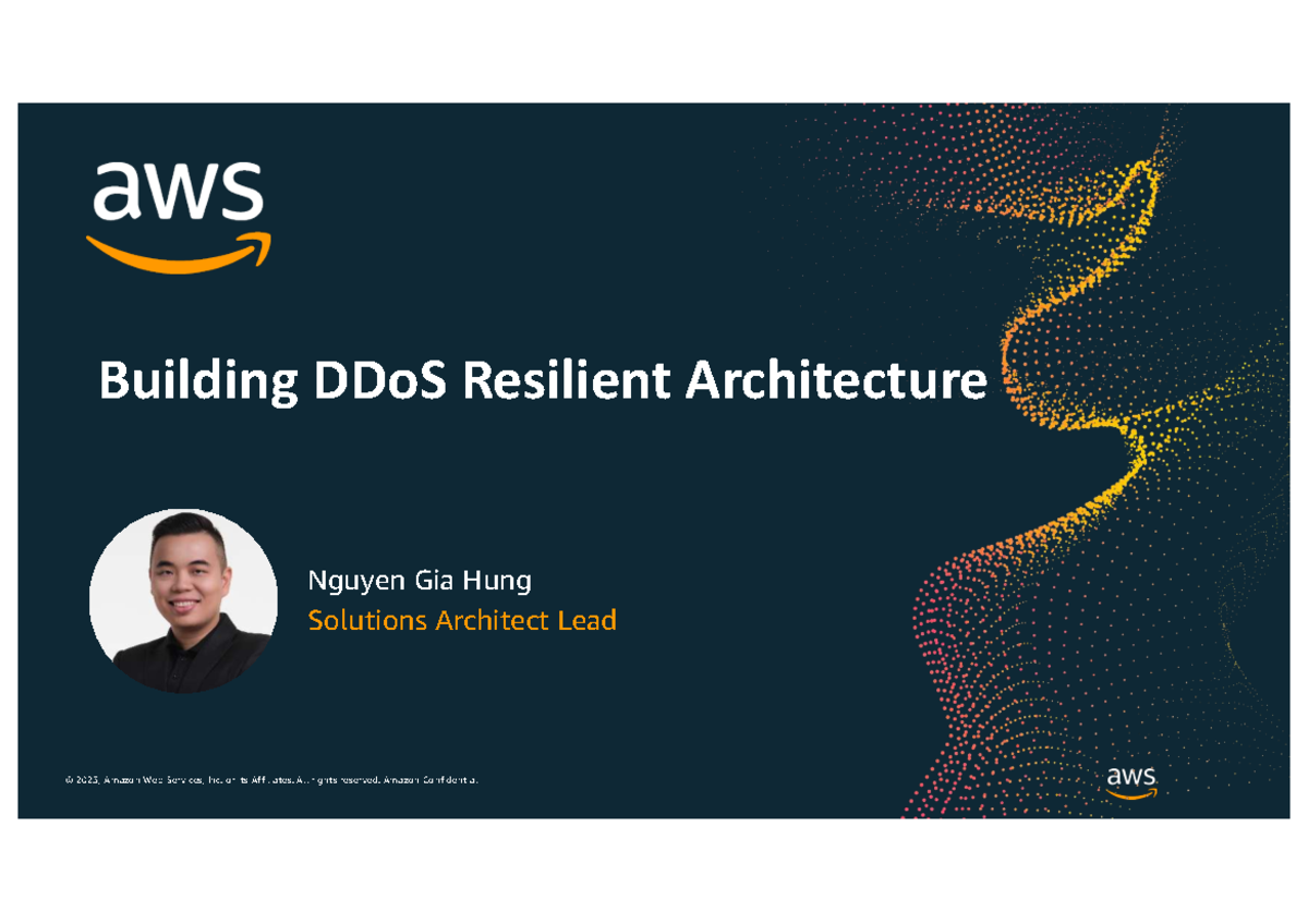 Building DDoS Resilient Architecture - AWS Solutions Overview 2023 - Studocu