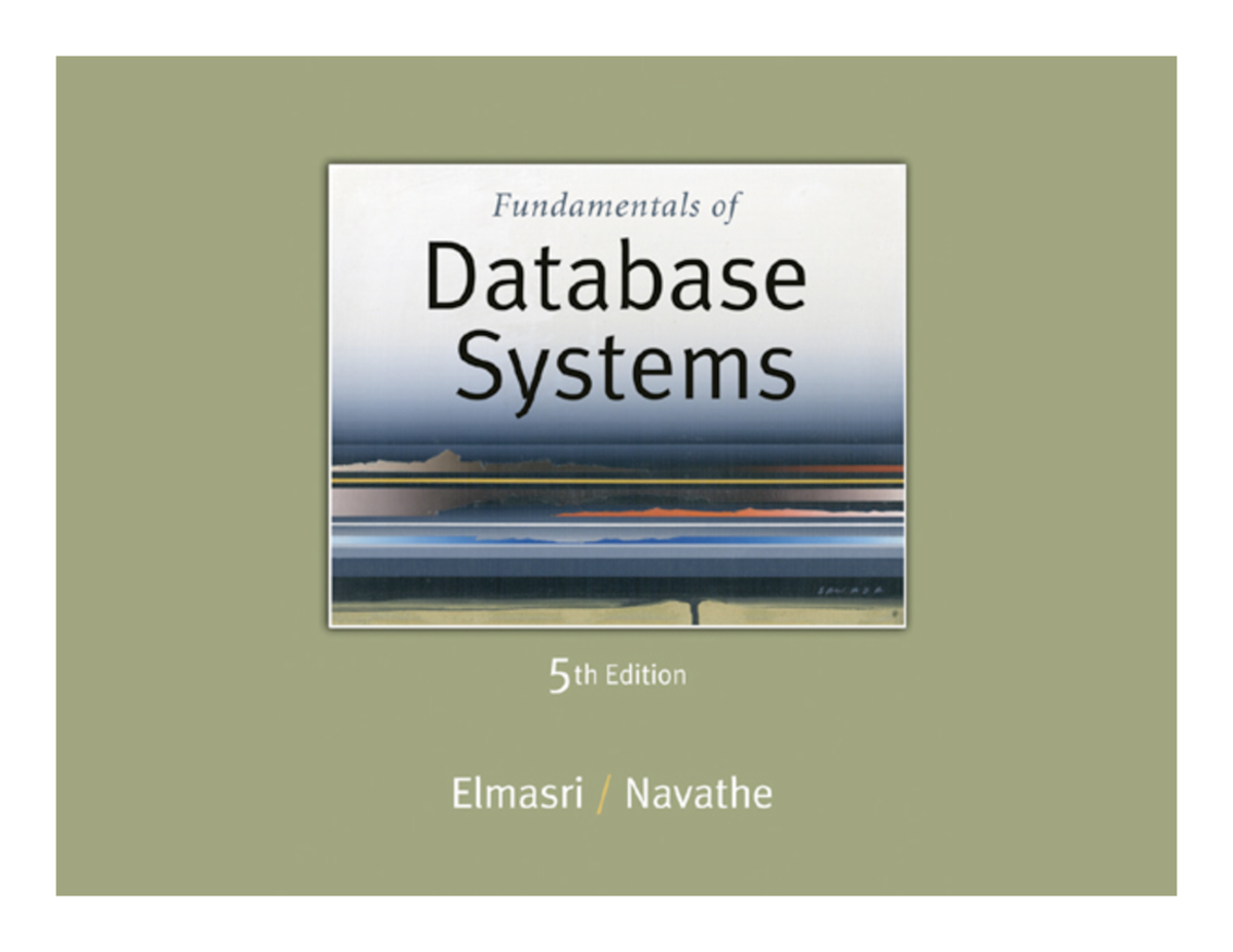 2 - fundamental and basic - Copyright © 2007 Ramez Elmasri and Shamkant ...