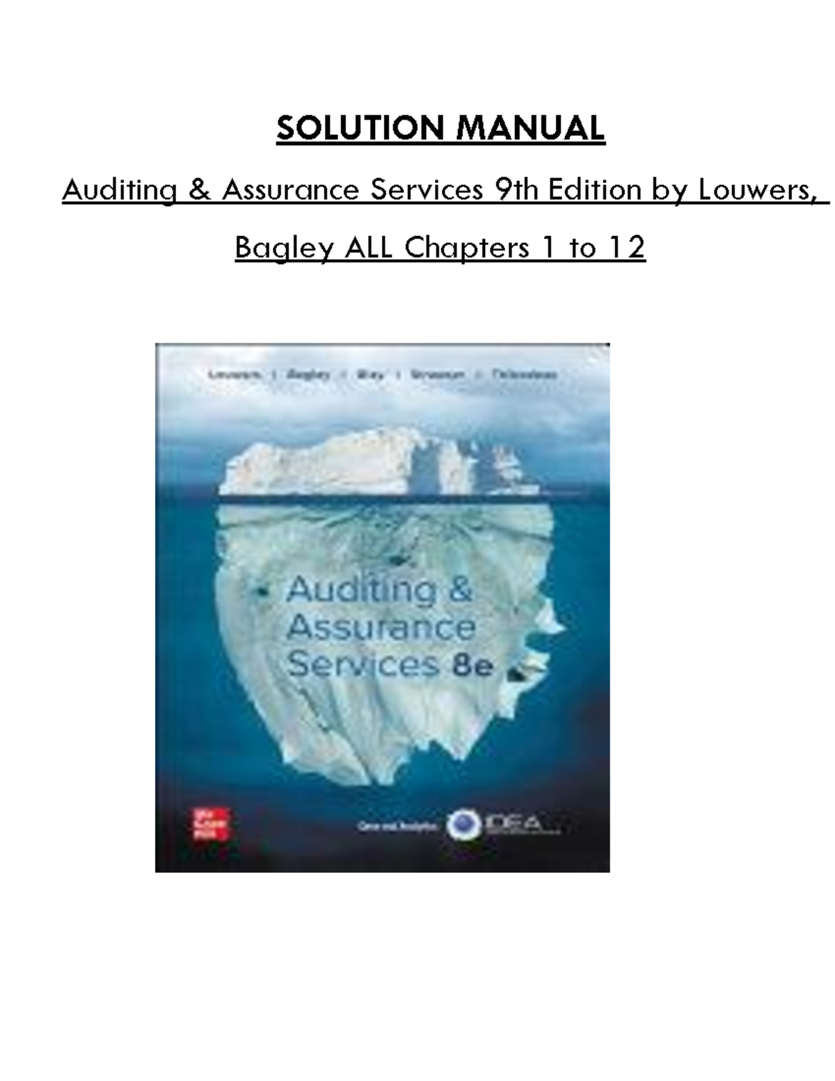 Solution Manual for Auditing & Assurance Services (9th Ed) by Louwers & Bagley - Ch. 1-12 - Studocu