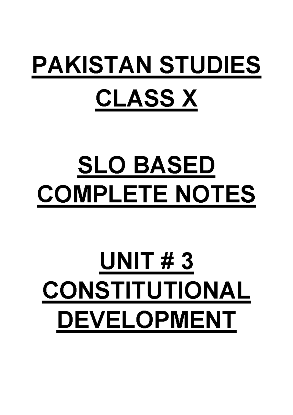 UNIT 3: Constitutional Development in Pakistan - Class X Complete SLO ...