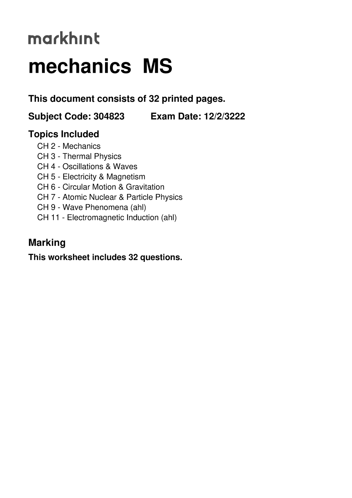 Mechanics MS - mechanics MS This document consists of 32 printed pages ...