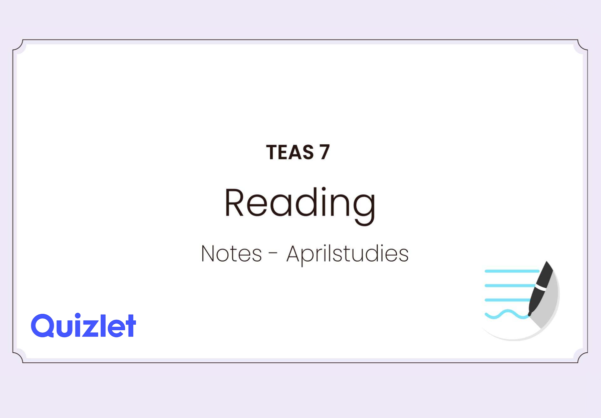 TEAS Reading Notes: Summarizing Texts & Understanding Themes - Studocu