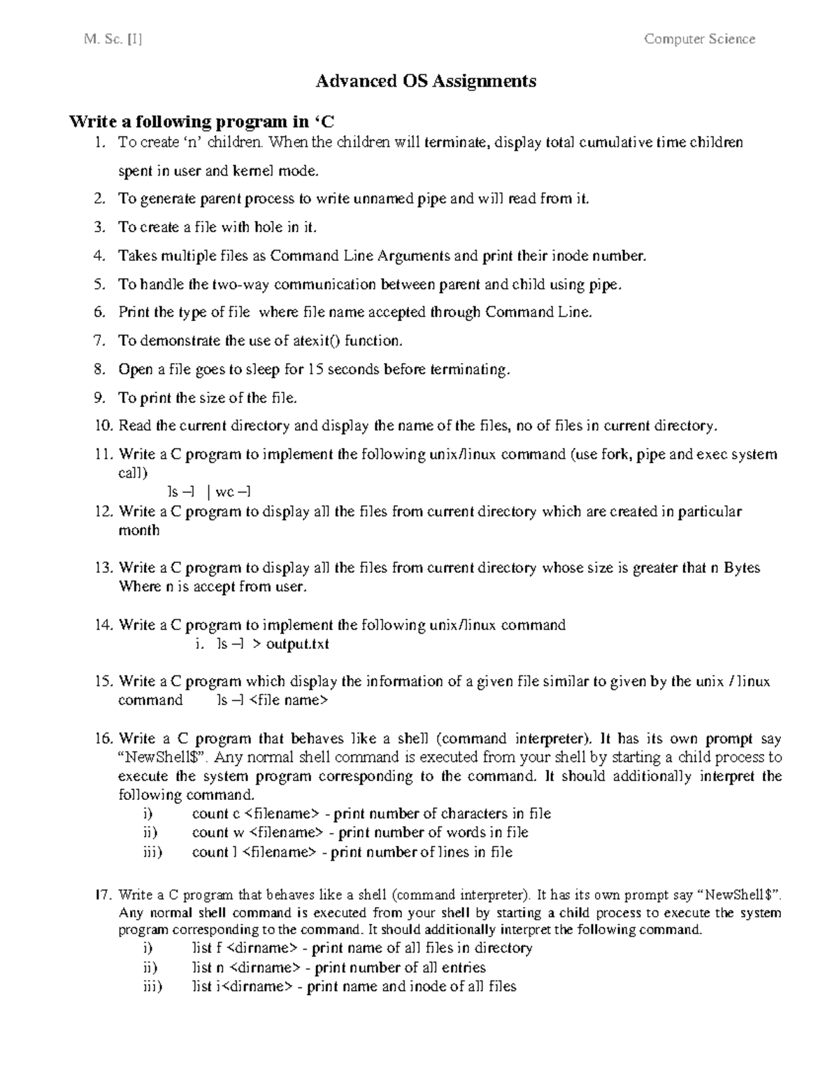 Aos slips - M. Sc. [I] Computer Science Advanced OS Assignments Write a following program in ‘C ...