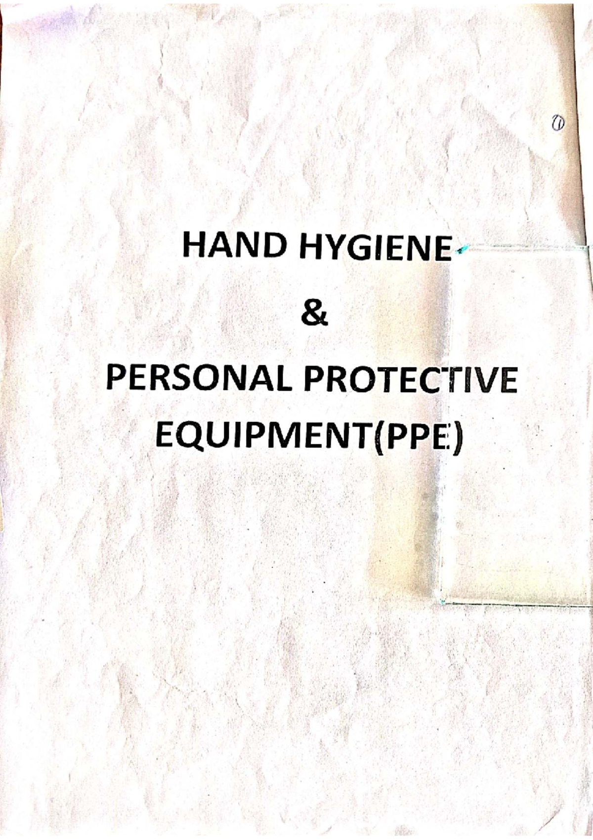 PPE Guidelines and Hand Hygiene Practices - Micro Course - Studocu