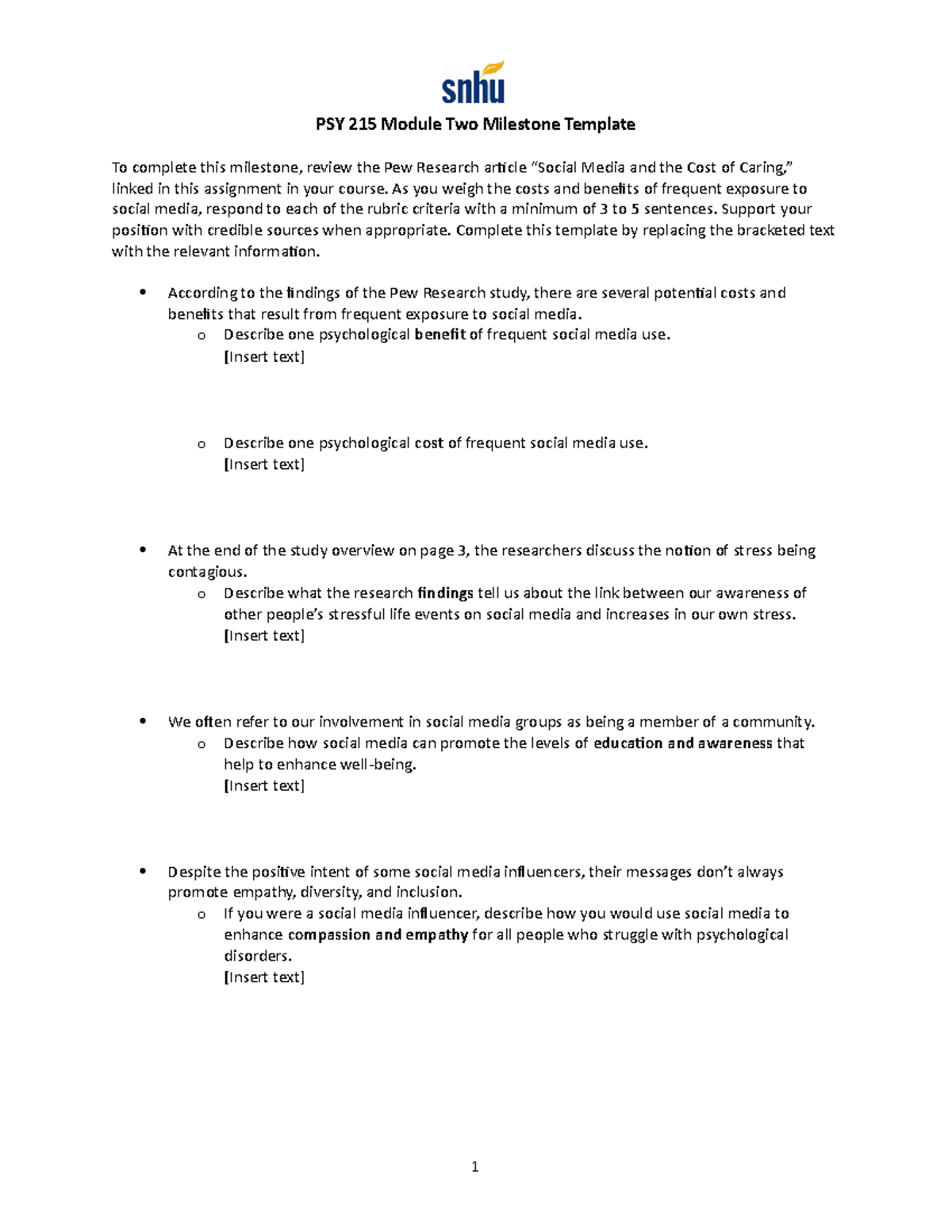 PSY 215 Module Two Milestone Template - As you weigh the costs and benefits of frequent exposure ...
