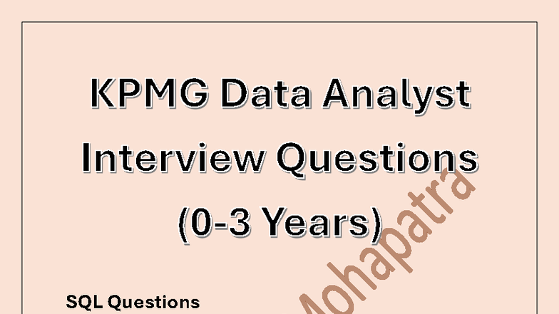 KPMG Data Analyst Interview Questions: SQL & Python Techniques - Studocu