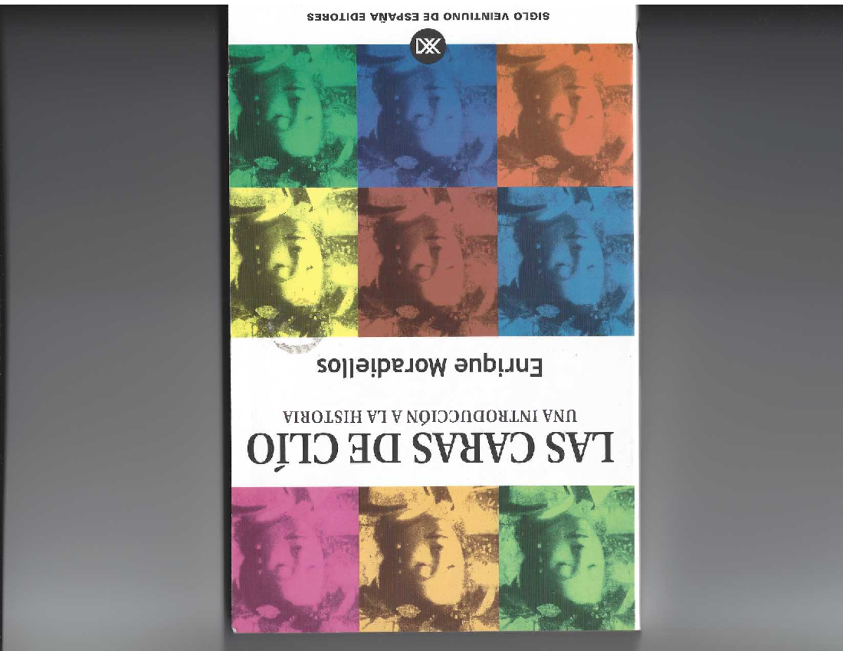 Cp6 Moradiellos - ,mhjg,cgbj, - LAS CARAS DE CLÍO UNA INTRODUCCIÓN A LA ...