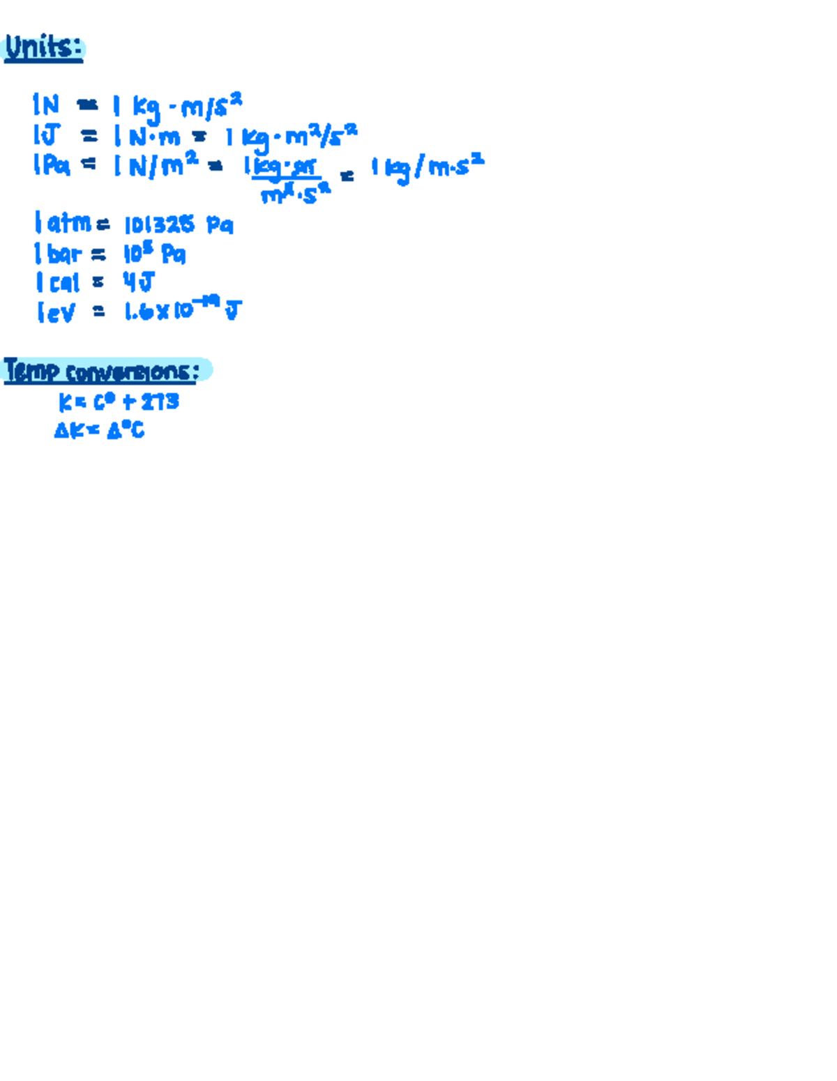 Tricks And Tips - PHYS 2002 - Units : IN = 1kg. M/s 15 = /N. m = 1kg ...