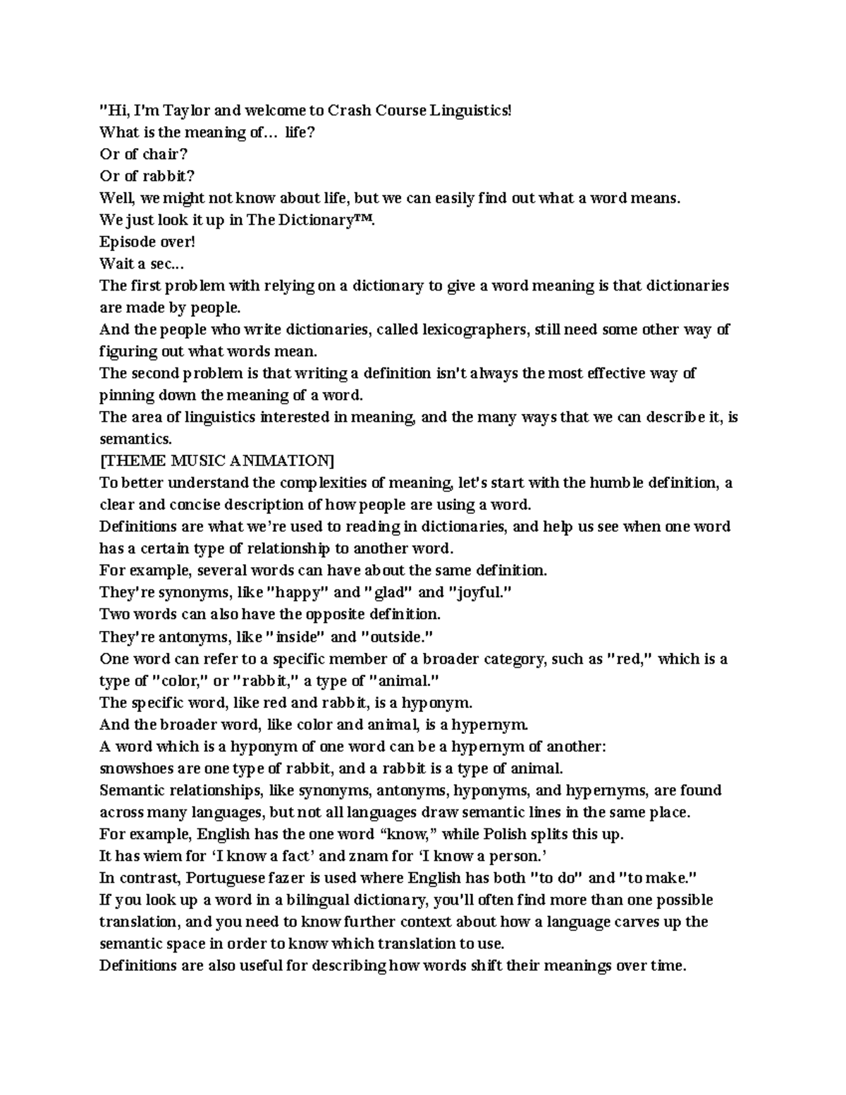 Ling Quiz 7 - quiz 7 materials - "Hi, I'm Taylor and welcome to Crash ...