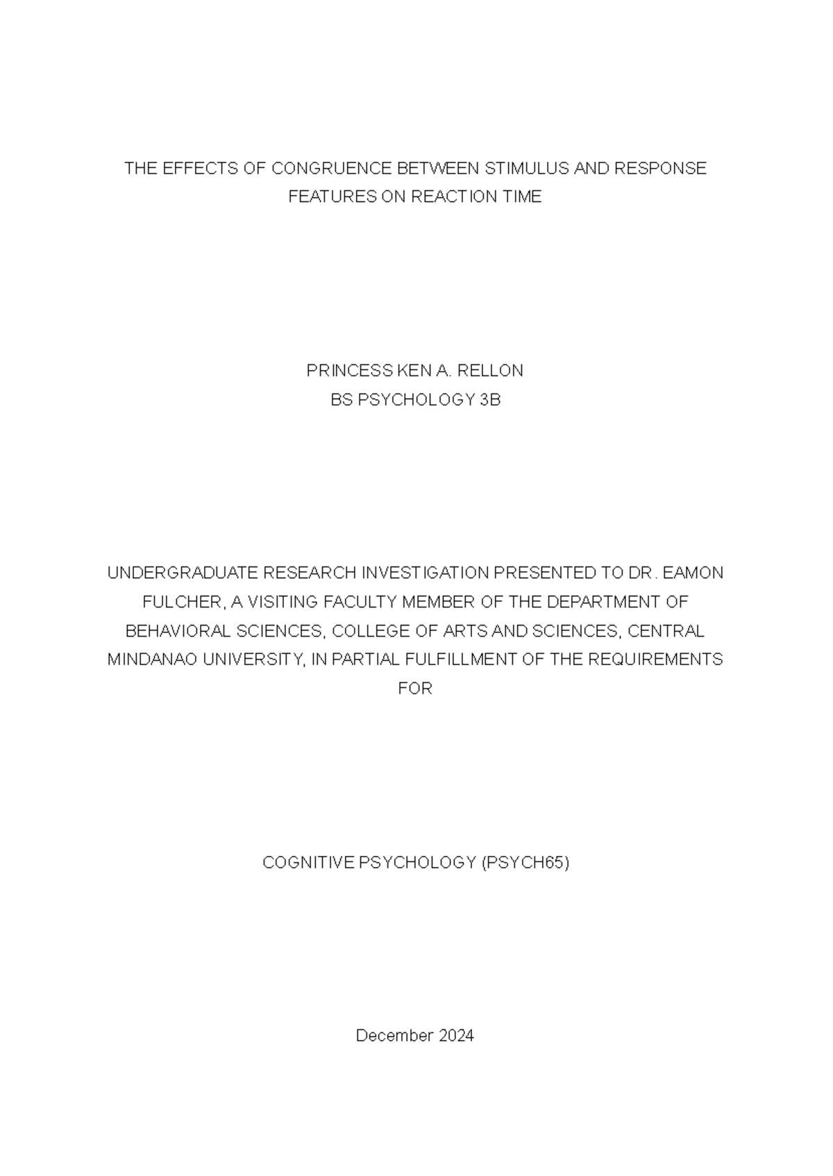Cognitive Psychology (PSYCH65): Investigating the Simon Task Effects on ...