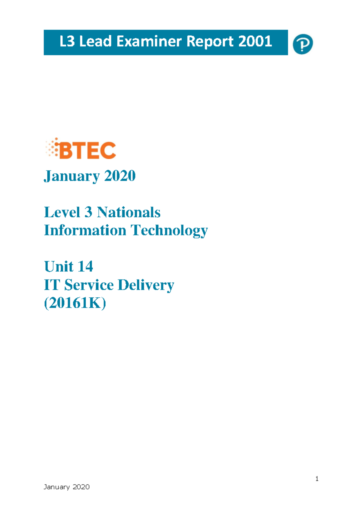 L3 Lead Examiner Report: IT Service Delivery Unit 14 (20161K) - Jan ...