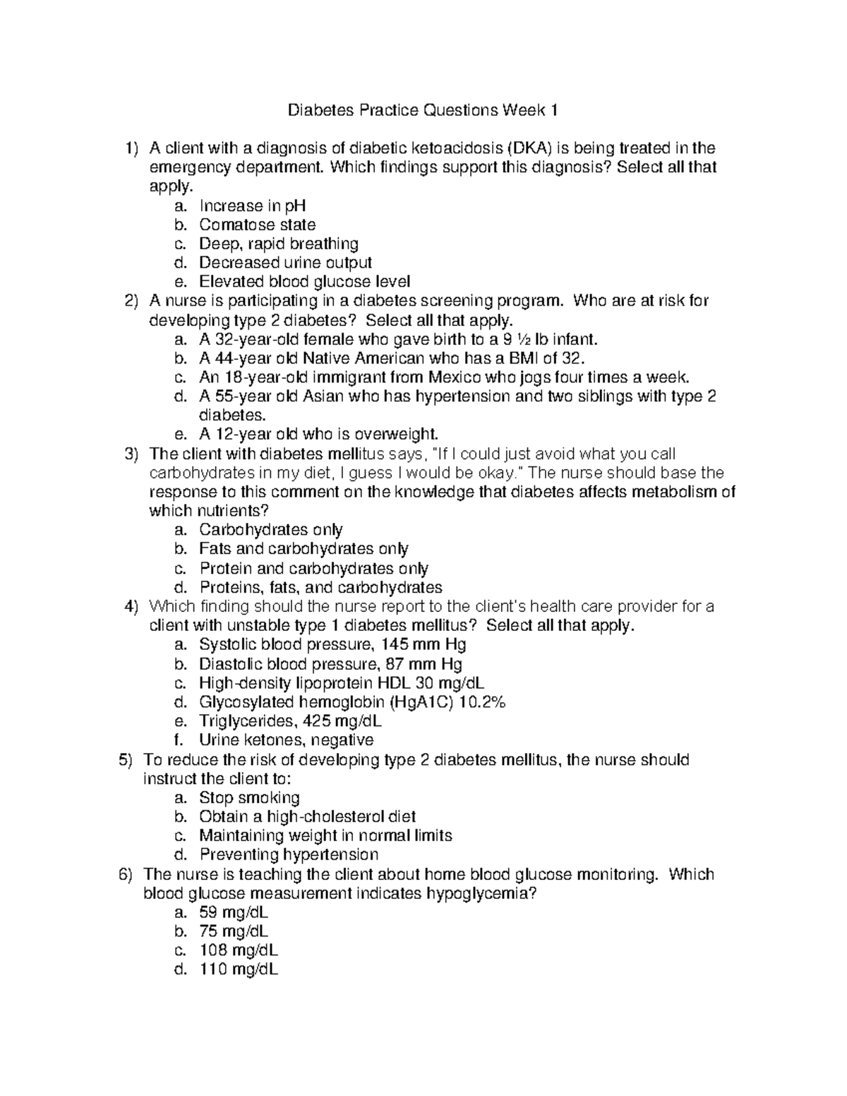 Practice Questions for Diabetes Management (NUR 101) - Spring 2021 ...