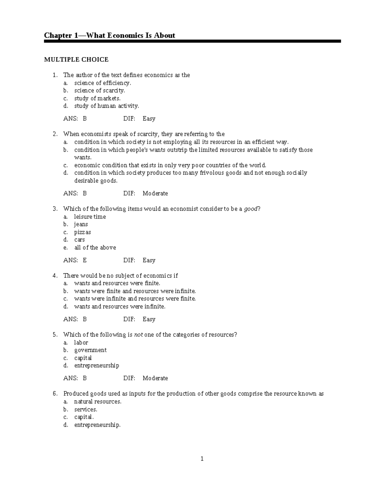Economics Multiple Choice Questions - Chapter 1—What Economics Is About MULTIPLE CHOICE The ...
