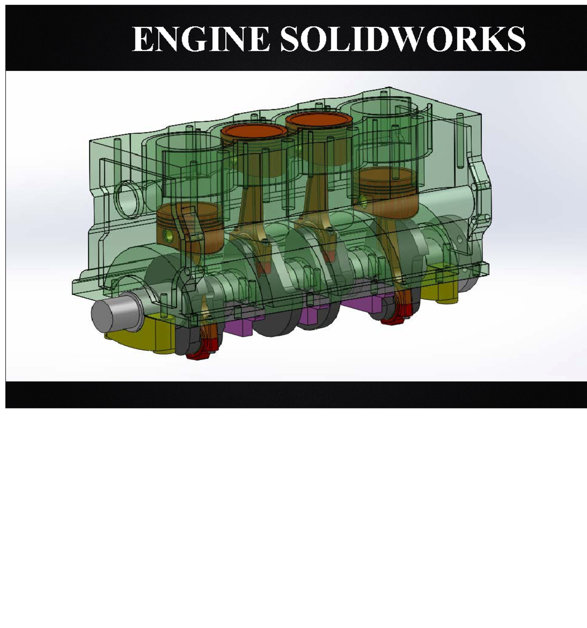 4 Cylinder Engine Design Review - SolidWorks CAD Document - Studocu