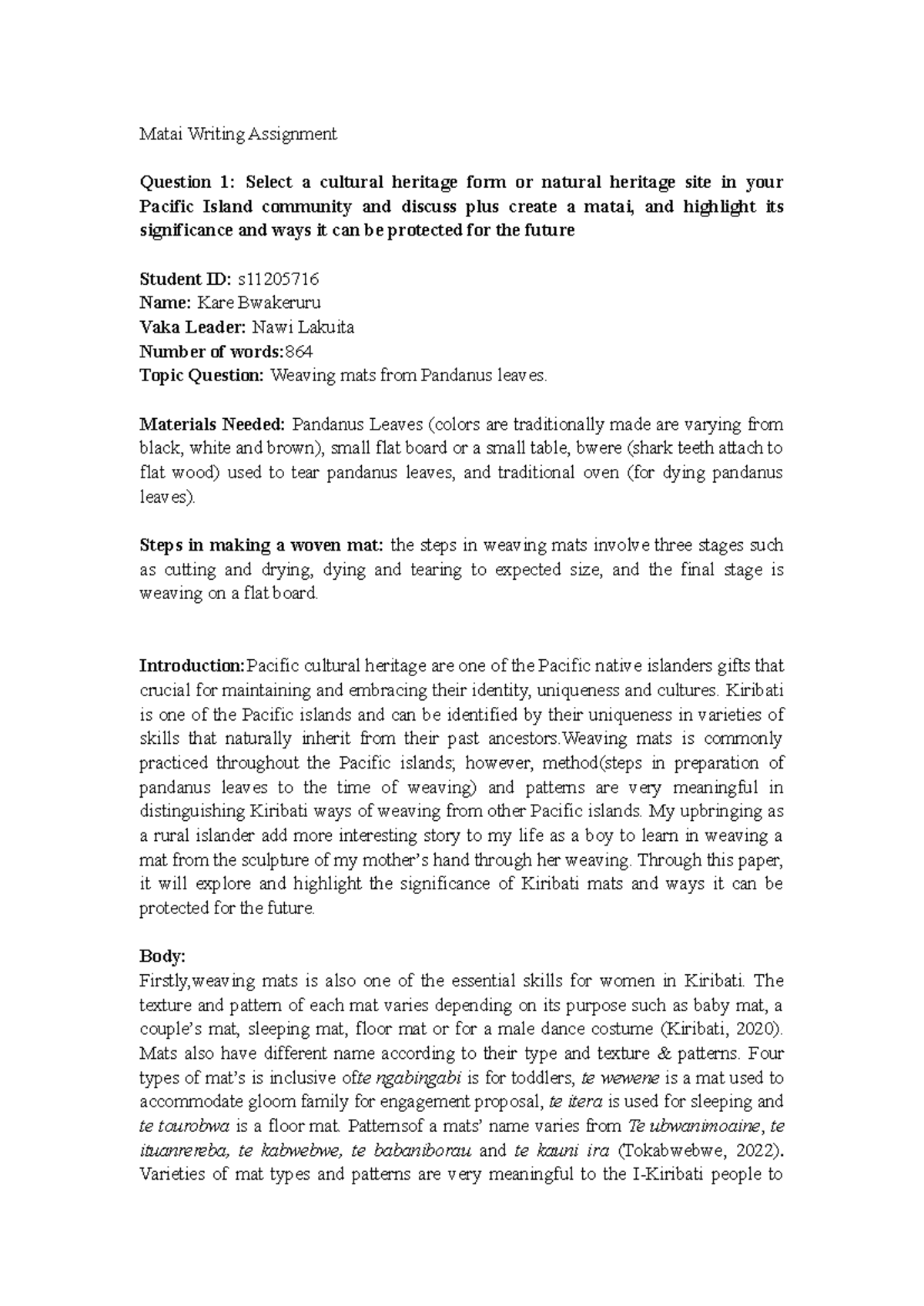 S11205716 Matai Assignment: Weaving Mats from Pandanus Leaves in ...