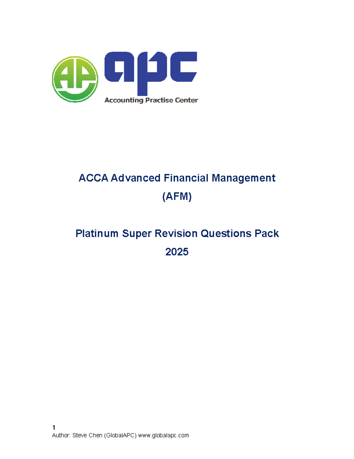 ACCA AFM 2025: Comprehensive Revision Questions & Answers Pack - Studocu