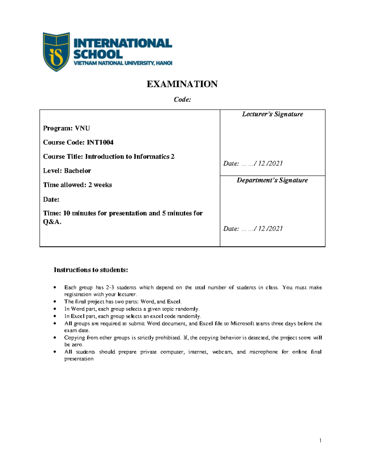 Final Exam-INT1004 - document - EXAMINATION Code: Program: VNU Course ...