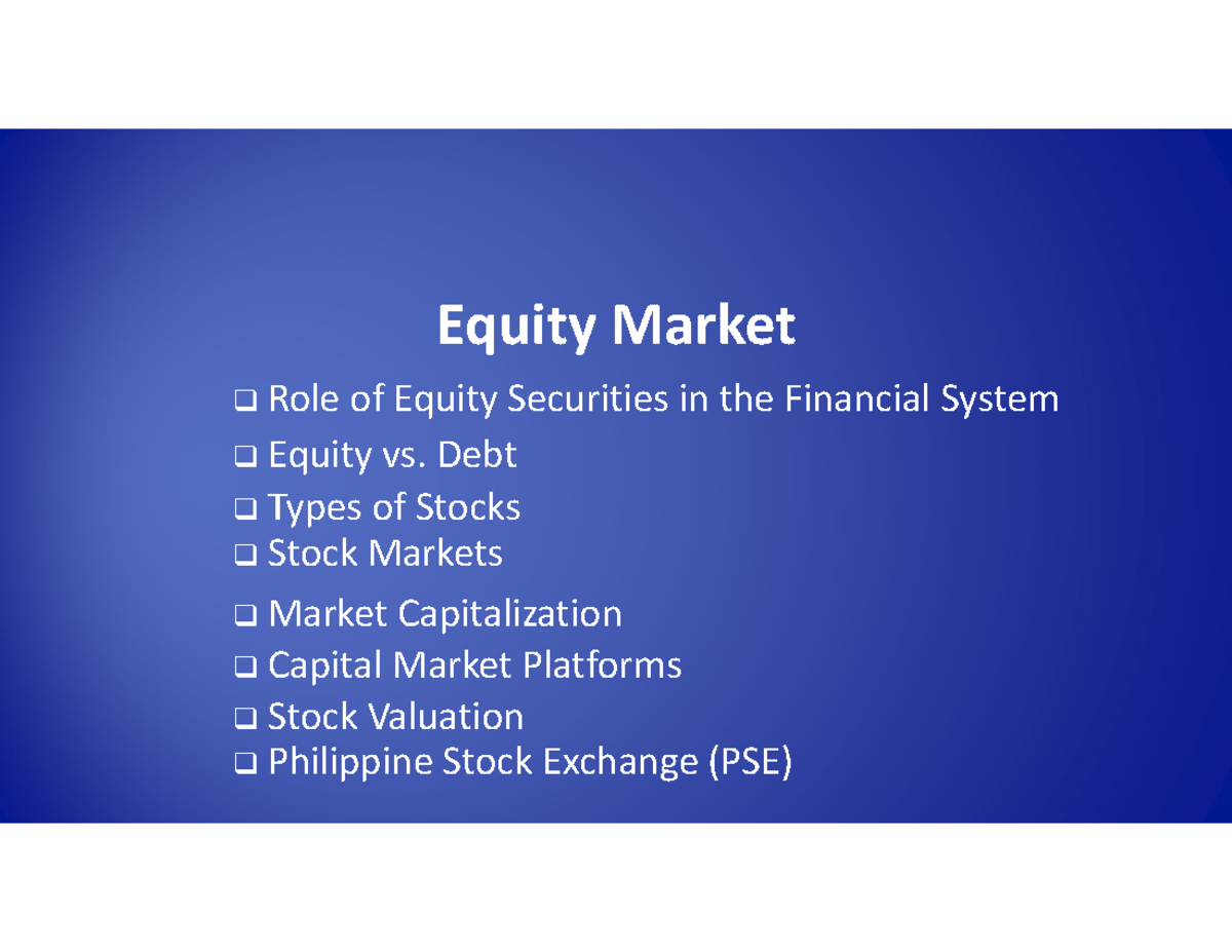 Equity Securities in Financial Systems: Insights & Valuation - FIN 06 ...