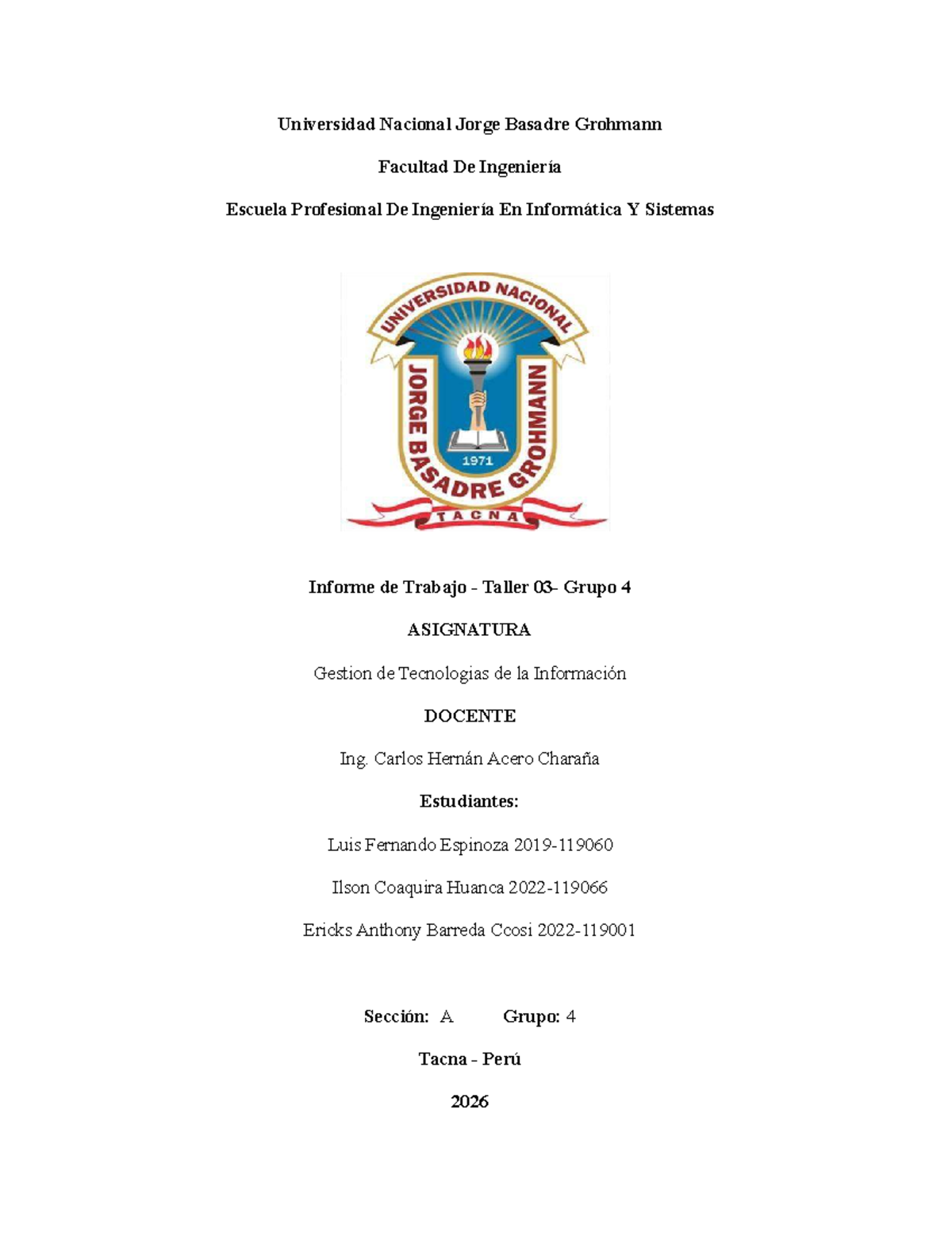 Informe de Trabajo Taller 03 - Gestión de TI UTP Class - Grupo 4 - Studocu