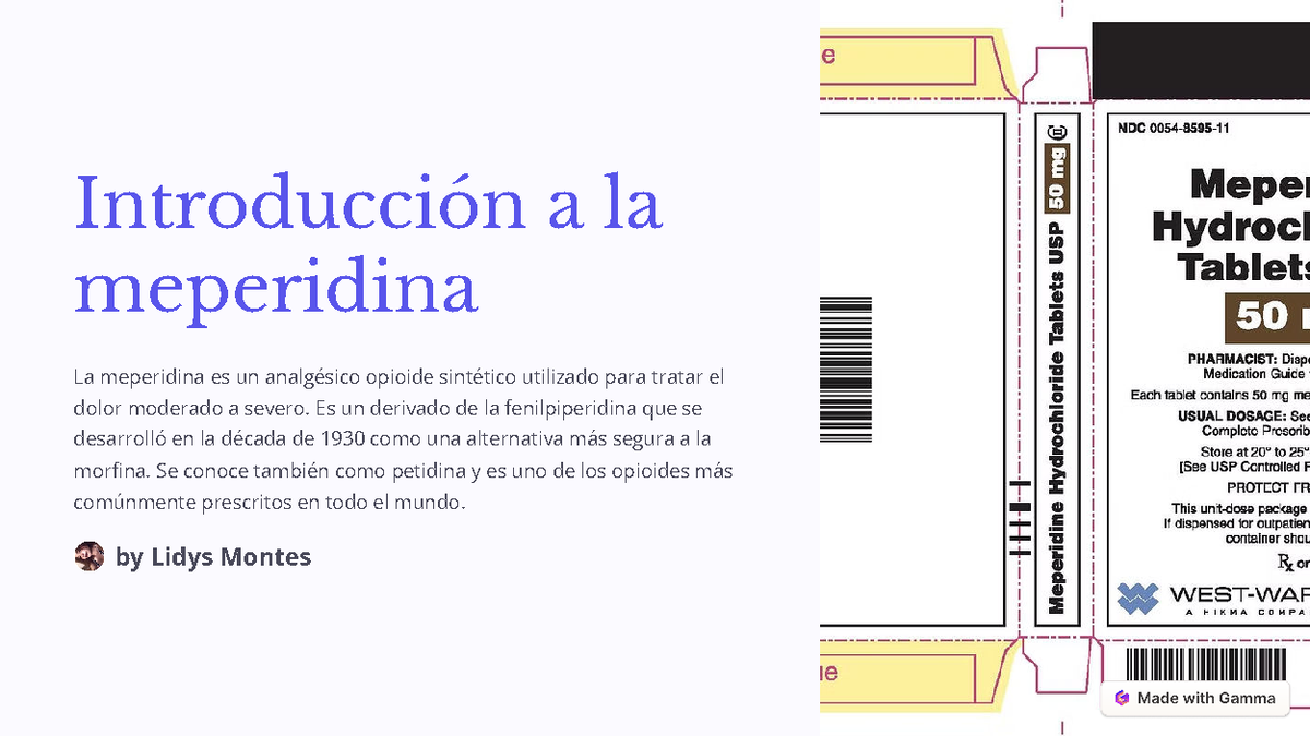 La meperidina: Historia, uso y características clínicas - Studocu