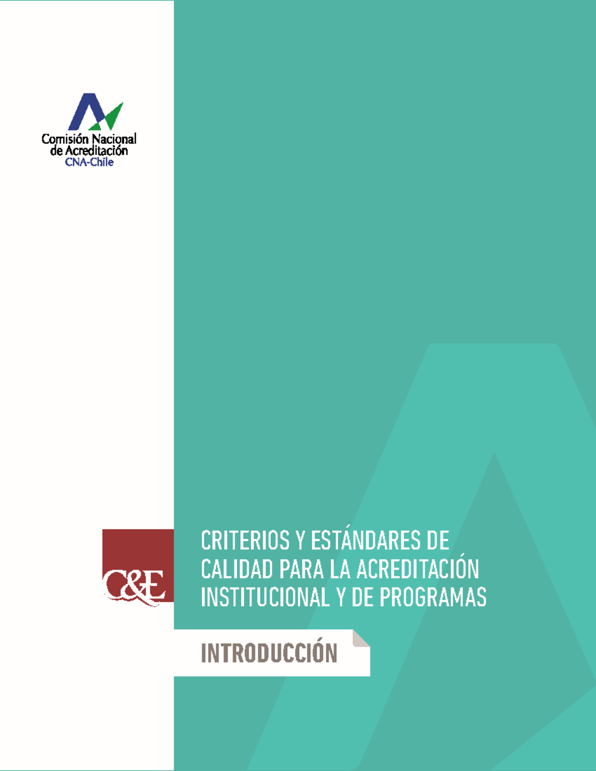 Criterios y Estándares de Calidad para Acreditación Institucional y Programas - Studocu