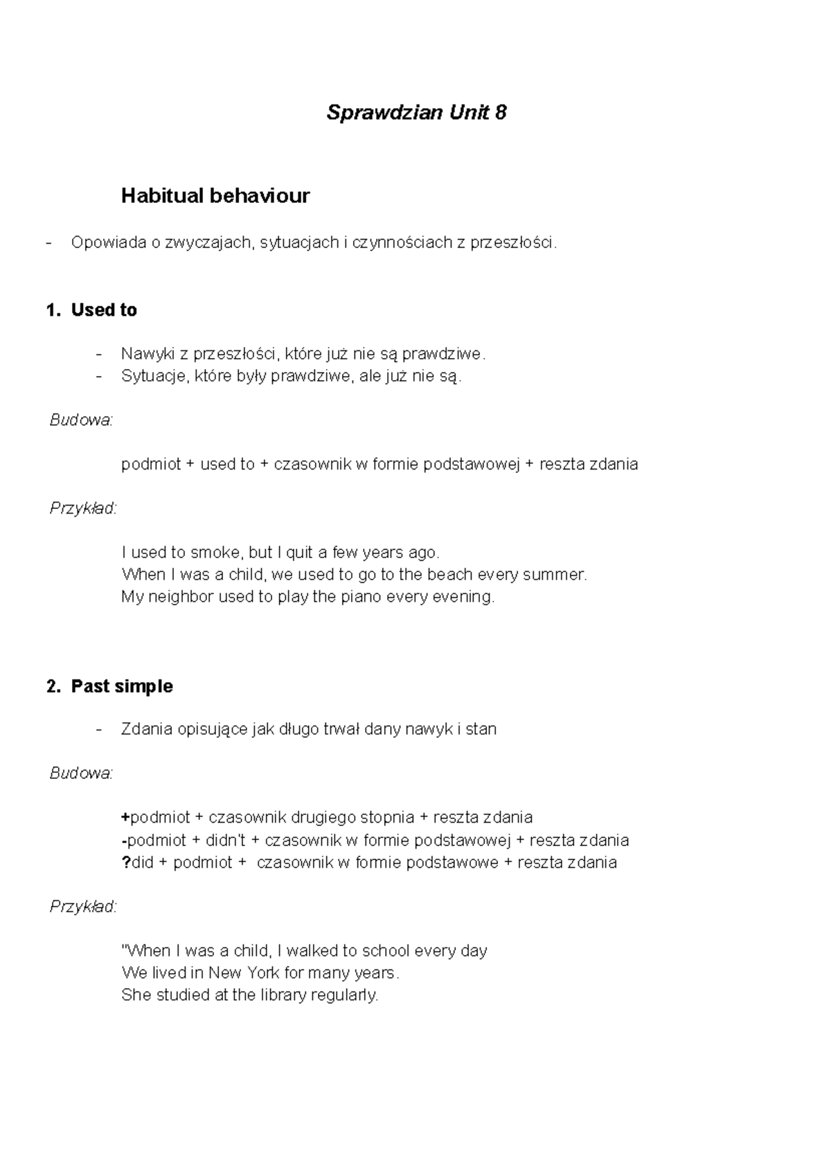 Unit 8 Grammar: Habitual Behavior and Past Simple Structures - Studocu