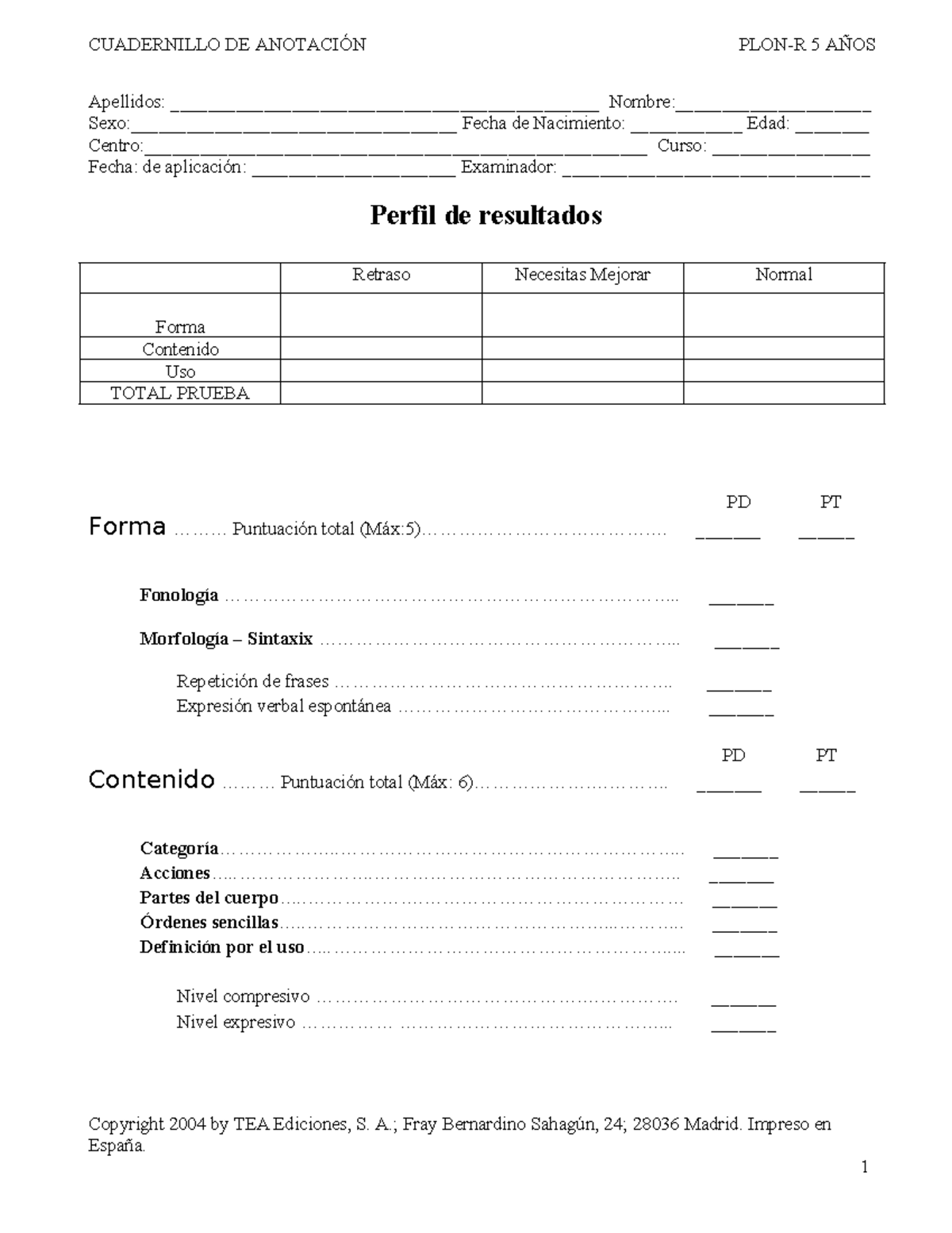 CUADERNILLO DE ANOTACIÓN PLON-R 5 AÑOS: Evaluación del Lenguaje - Studocu