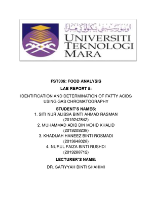 LAB Report 2 (FAT) - fat analysis - FST306: FOOD ANALYSIS LAB REPORT 2 ...