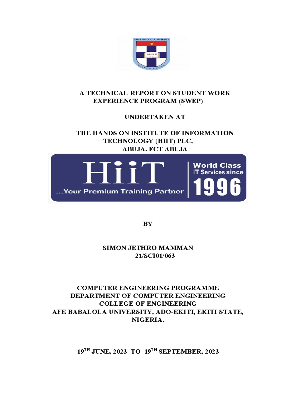 SWEP Report: Student Work Experience at HIIT PLC, Abuja - Studocu