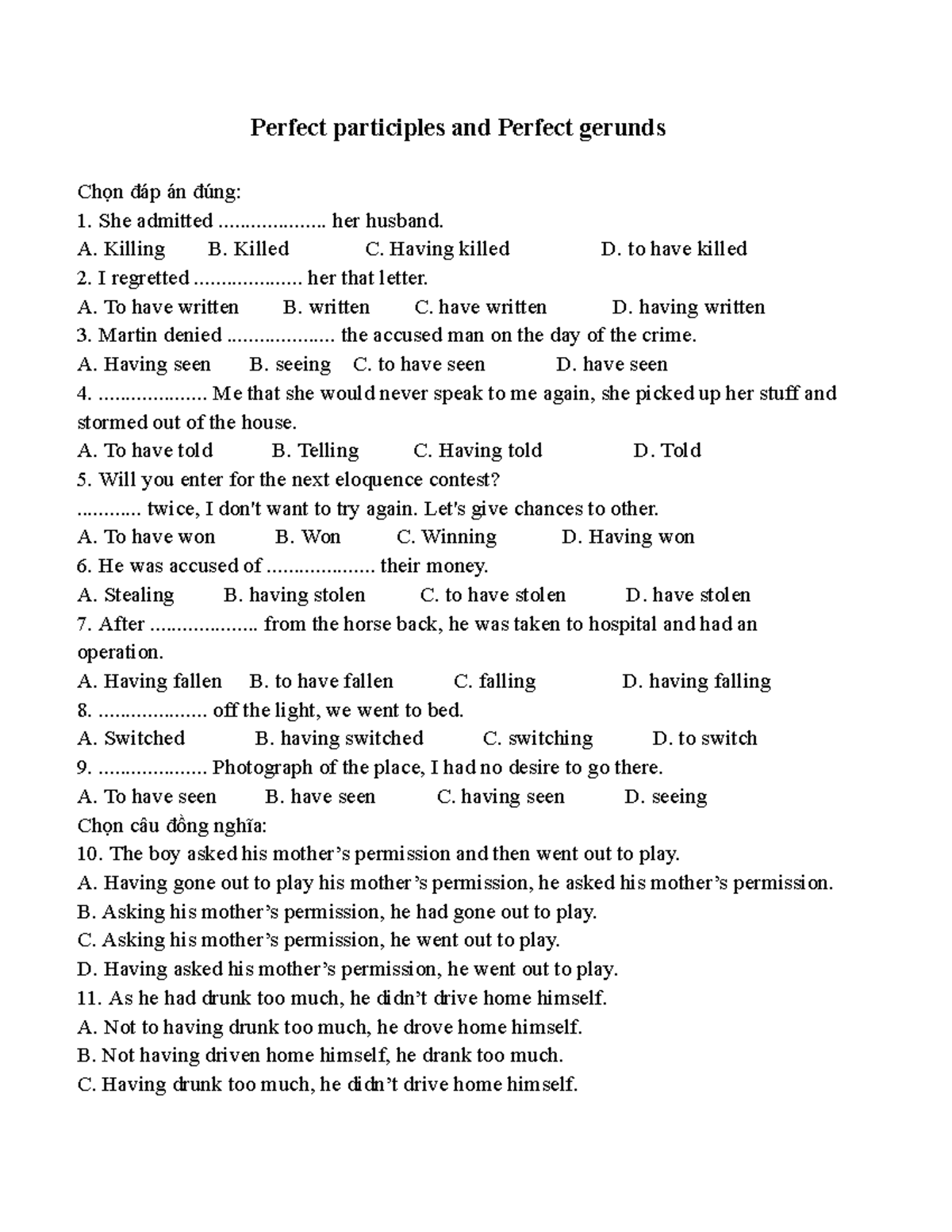 Perfect Gerunds and Phrasal Verbs: Break - Practice Exercises - Studocu