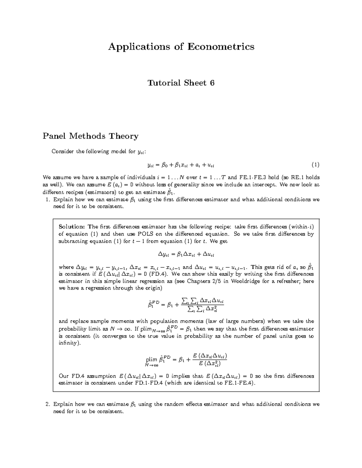Solutions 6 - Applications of Econometrics Tutorial Sheet 6 Panel Methods Theory Consider the ...