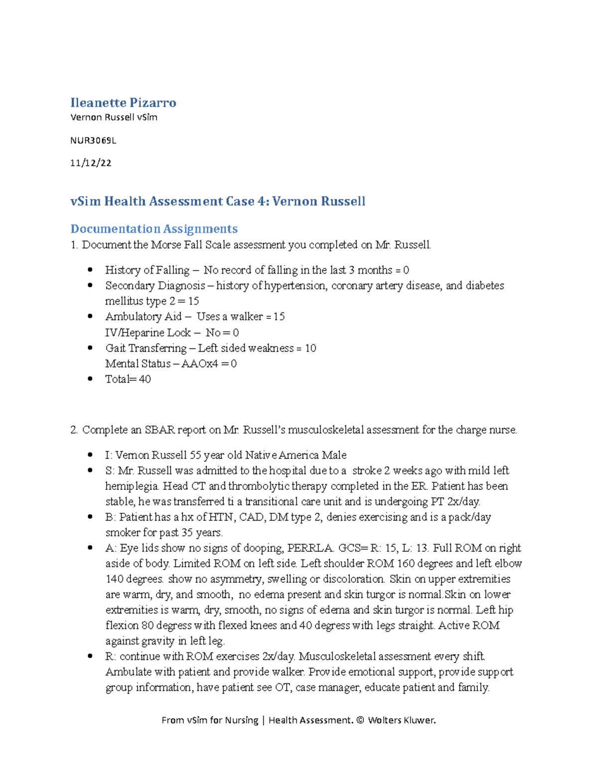 mr. vernon vsim - Ileanette Pizarro Vernon Russell vSim NUR3069L 11/12/ vSim Health Assessment ...