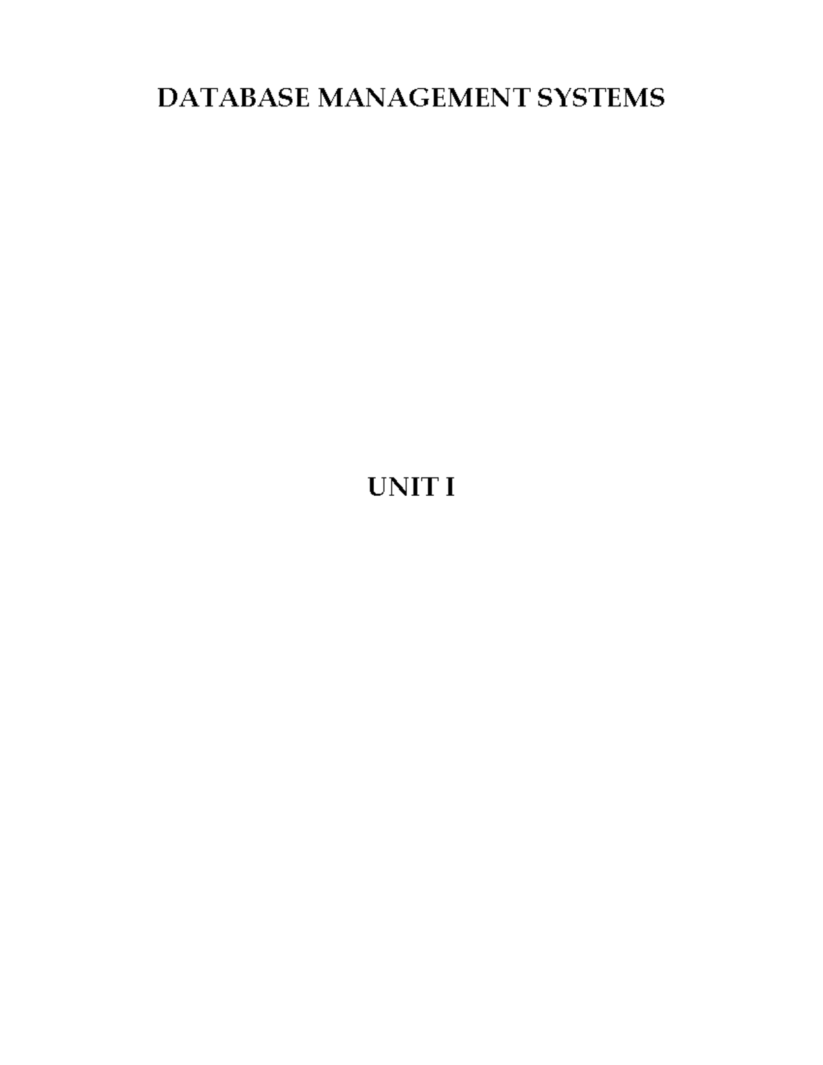 DBMS UNIT I: Introduction to Database Management Systems - Studocu