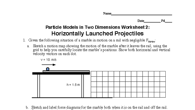 U6 2D Motion Worksheet 2: Horizontally Launched Projectiles - Studocu