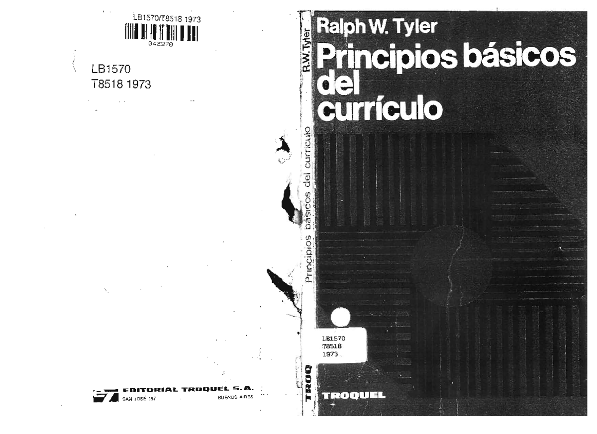 LB 1570fT8518 - Principios Básicos del Currículo de Ralph W. Tyler ...