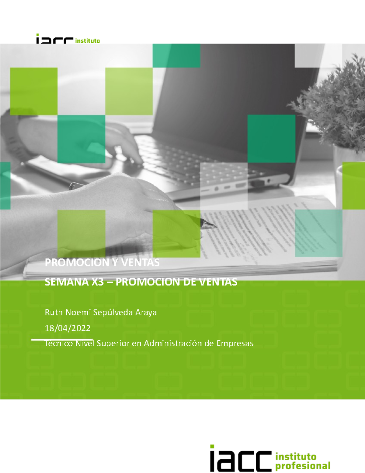 (Ruth Sepúlveda) Promoción y Ventas - Informe SEMANA X3 - Studocu