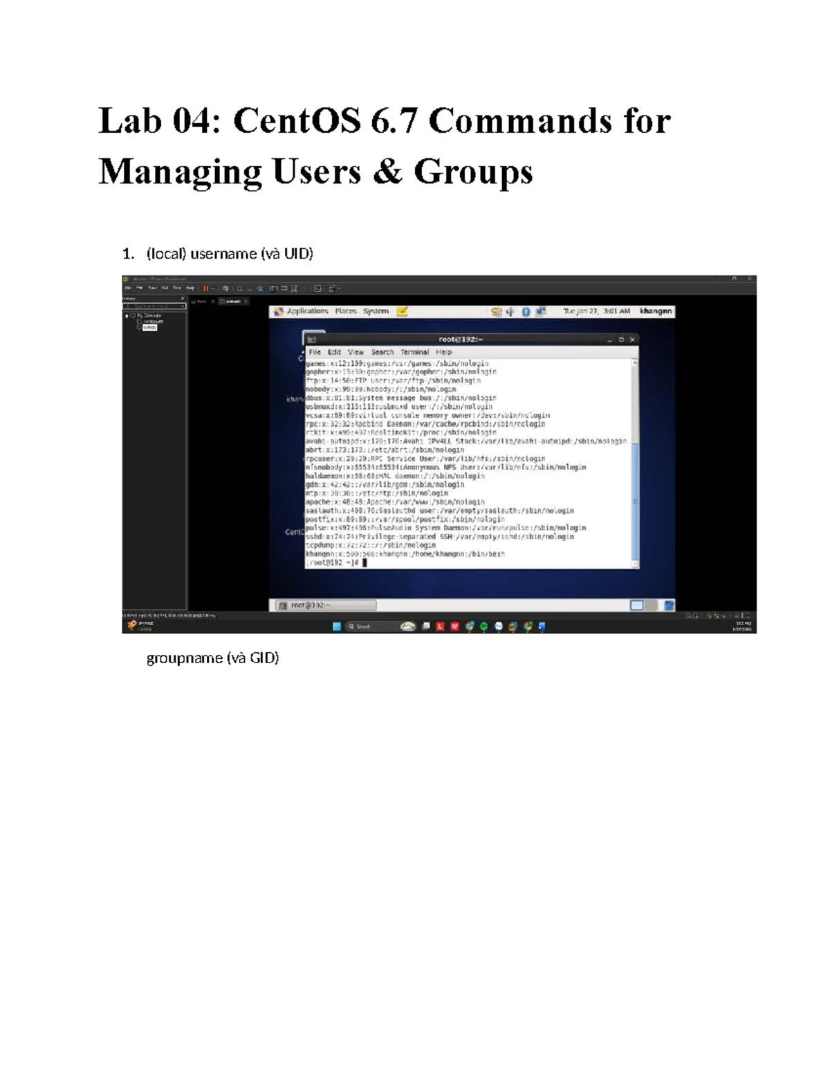 Lab 04: CentOS 6.7 User & Group Management Commands - Studocu